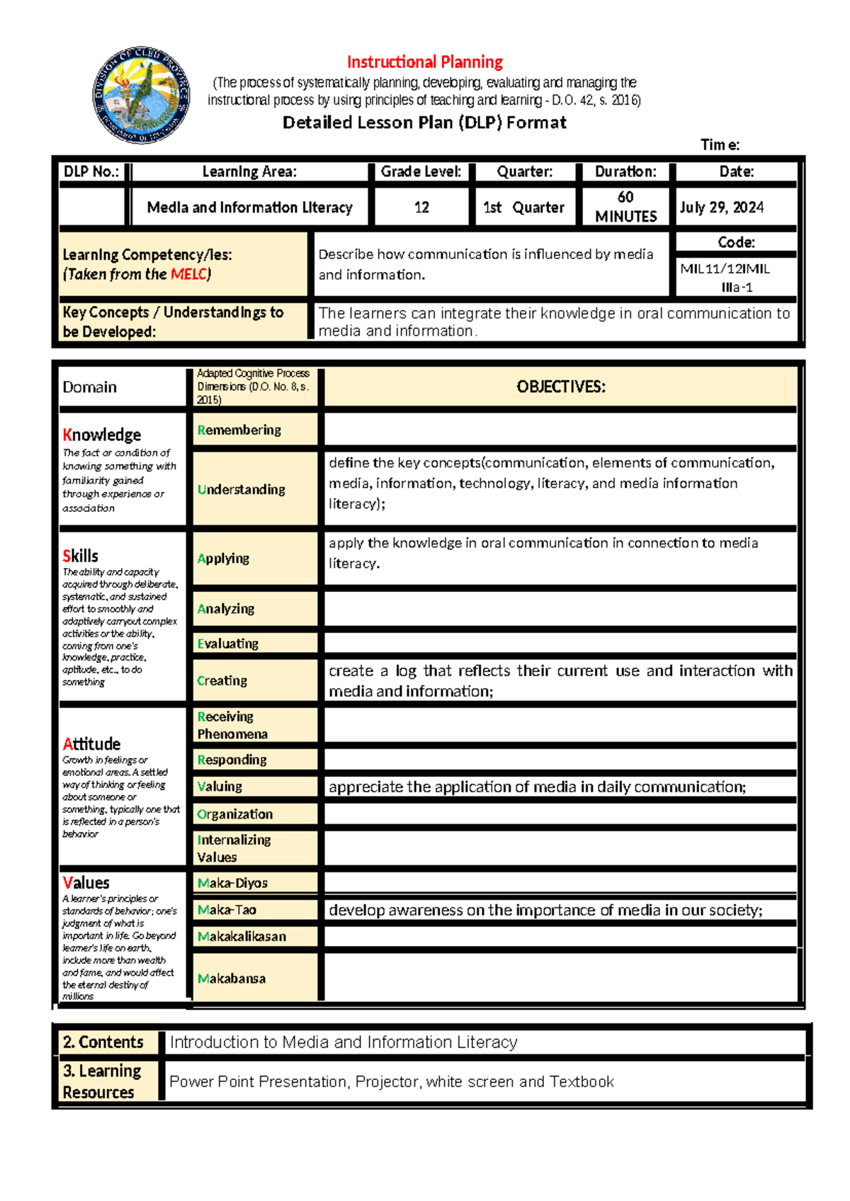 DLP MIL 1 - Lesson Plan in MIL - Instructional Planning (The process of systematically planning ...
