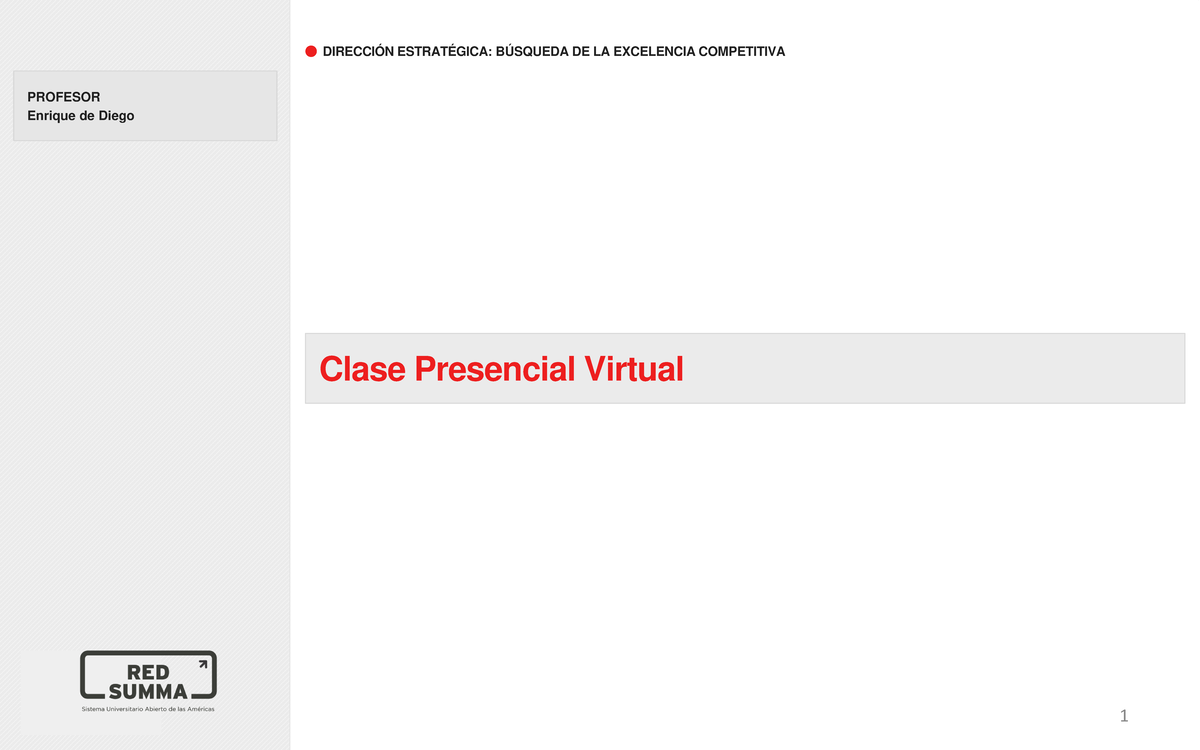 CUA ESP Debec presentacion - Clase Presencial Virtual 1 PROFESOR Enrique de Diego Presentación ...