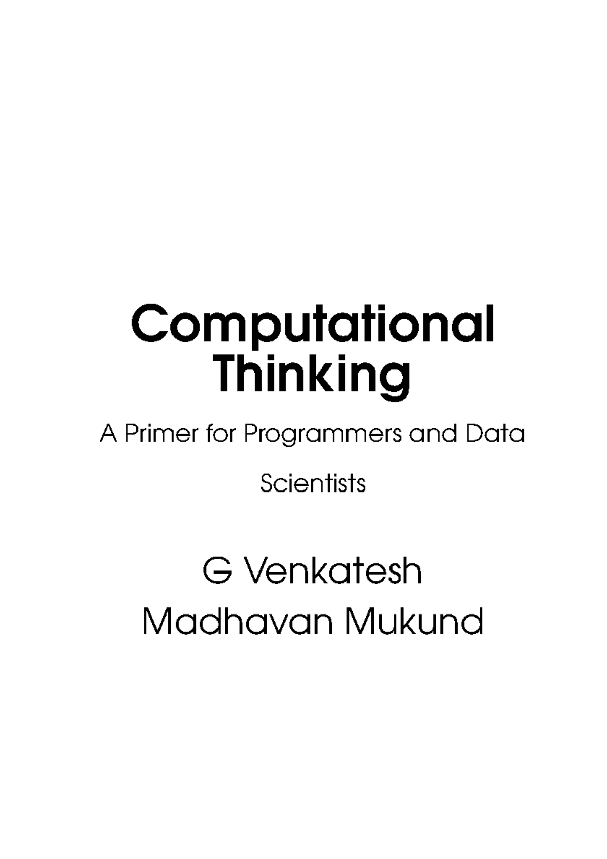 Computational Thinking Book @gen-z iitian - Computational Thinking A Primer for Programmers and ...