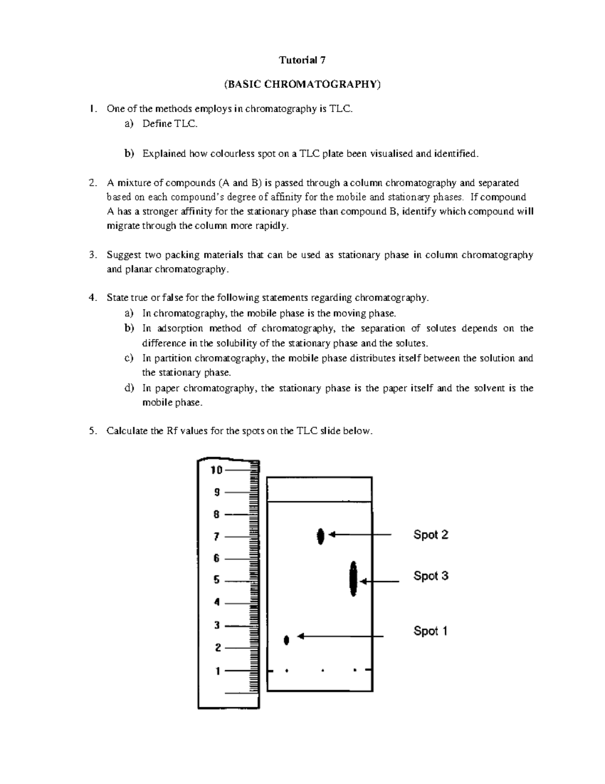 Tutorial 7 - Tutorial 7 (BASIC CHROMATOGRAPHY) One of the methods ...