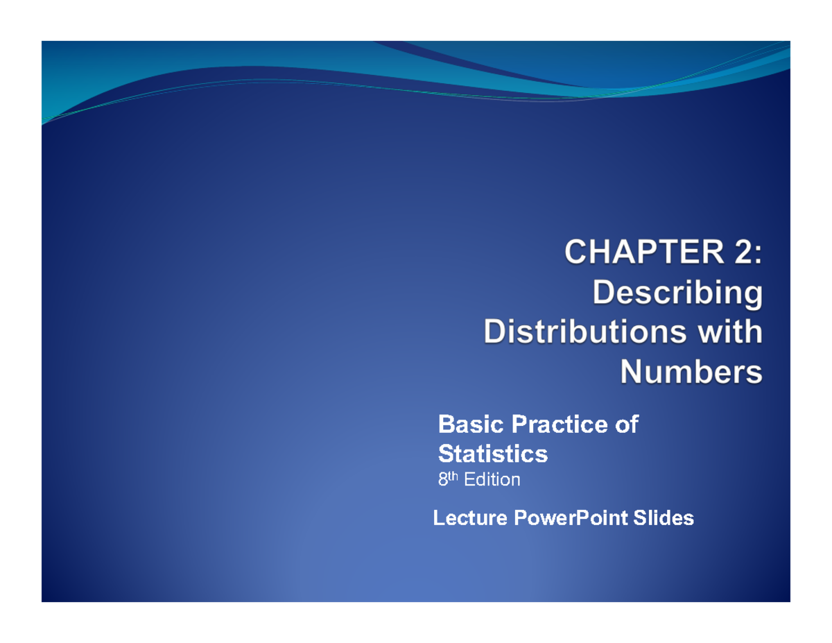 Stat2 - ... - ####### Basic Practice of ####### Statistics 8 thEdition Lecture PowerPoint Slides ...