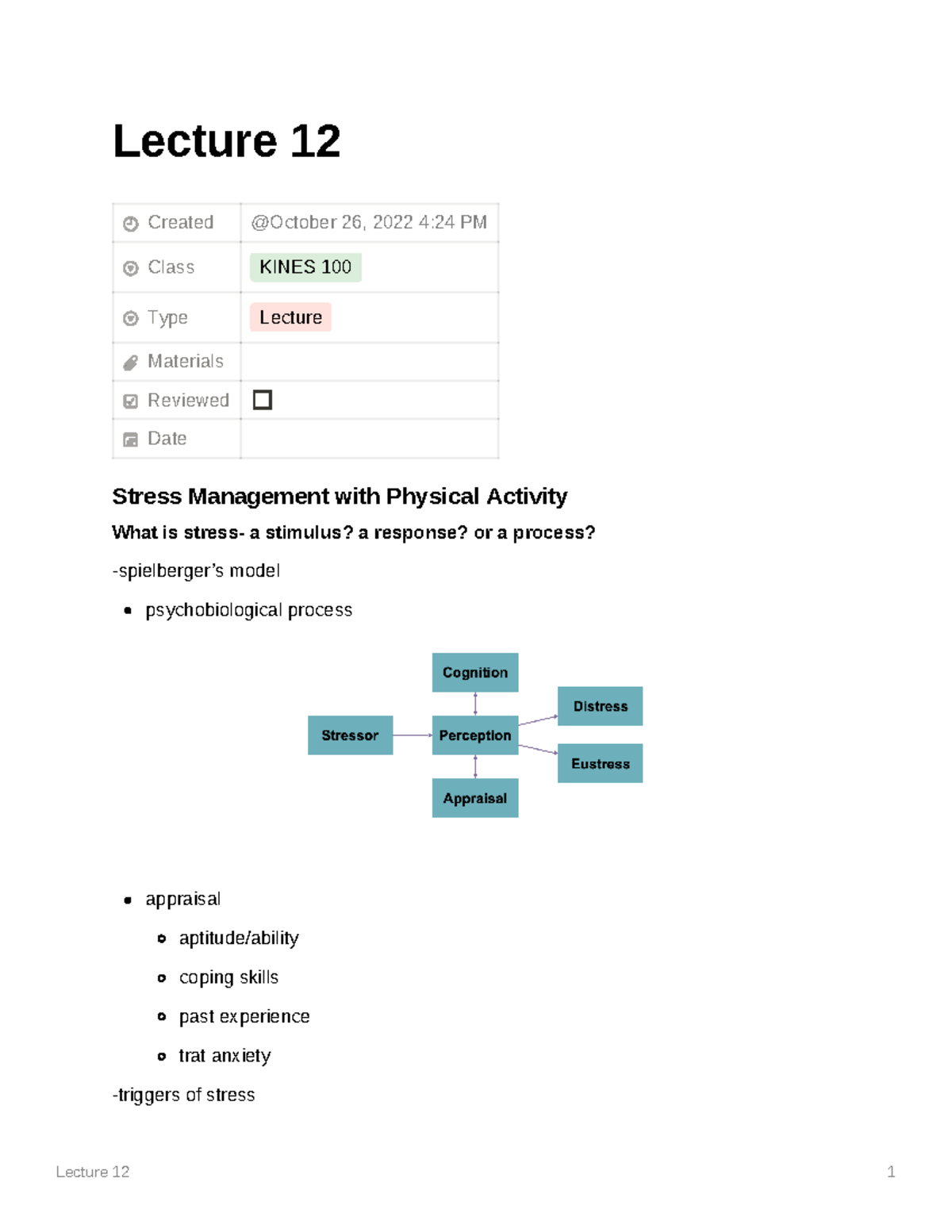 Lecture 12 - Lecture 12 Created Class KINES 100 Type Lecture Materials Reviewed Date Stress ...