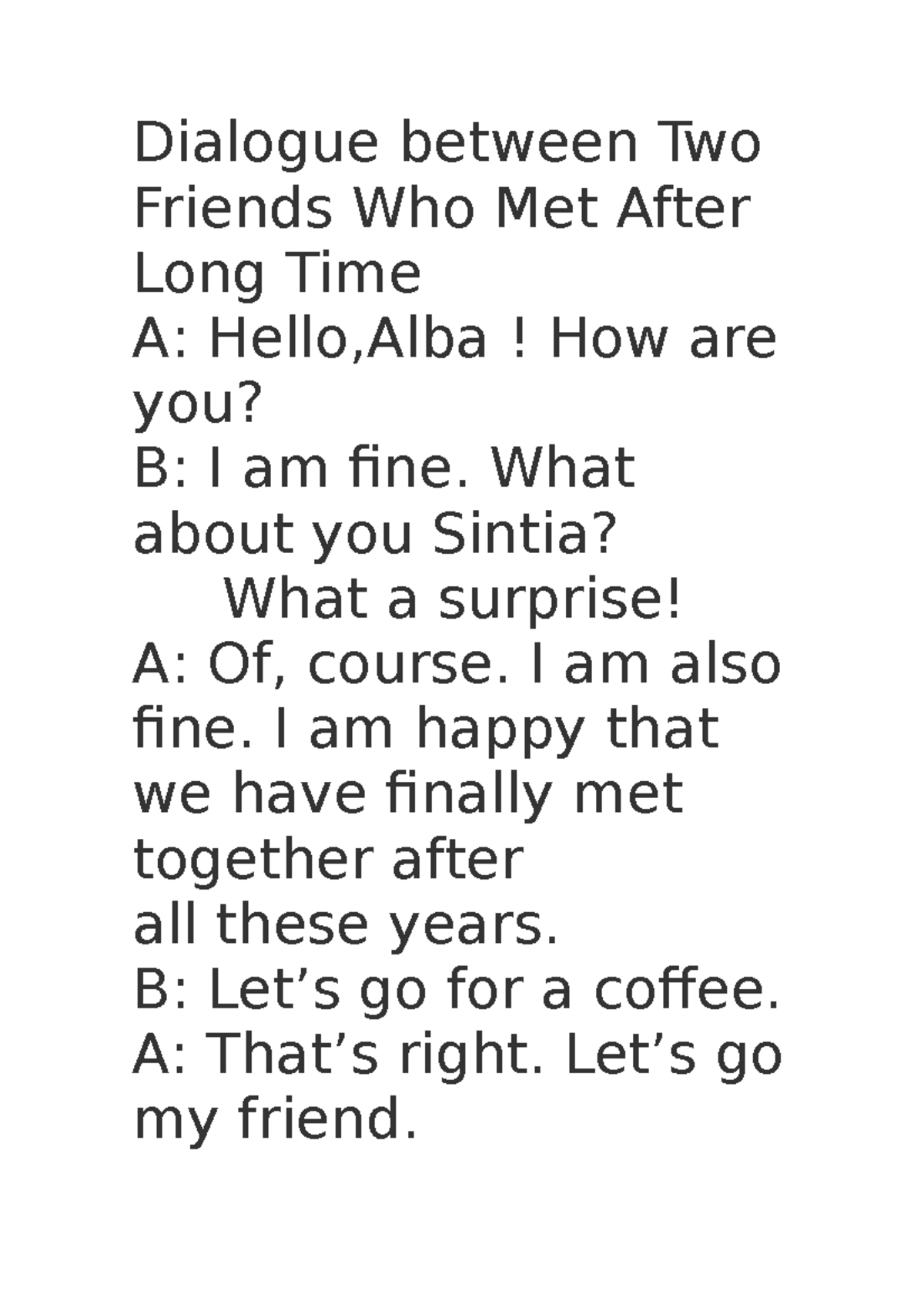 Dialogue - DIALOGO - Dialogue between Two Friends Who Met After Long ...