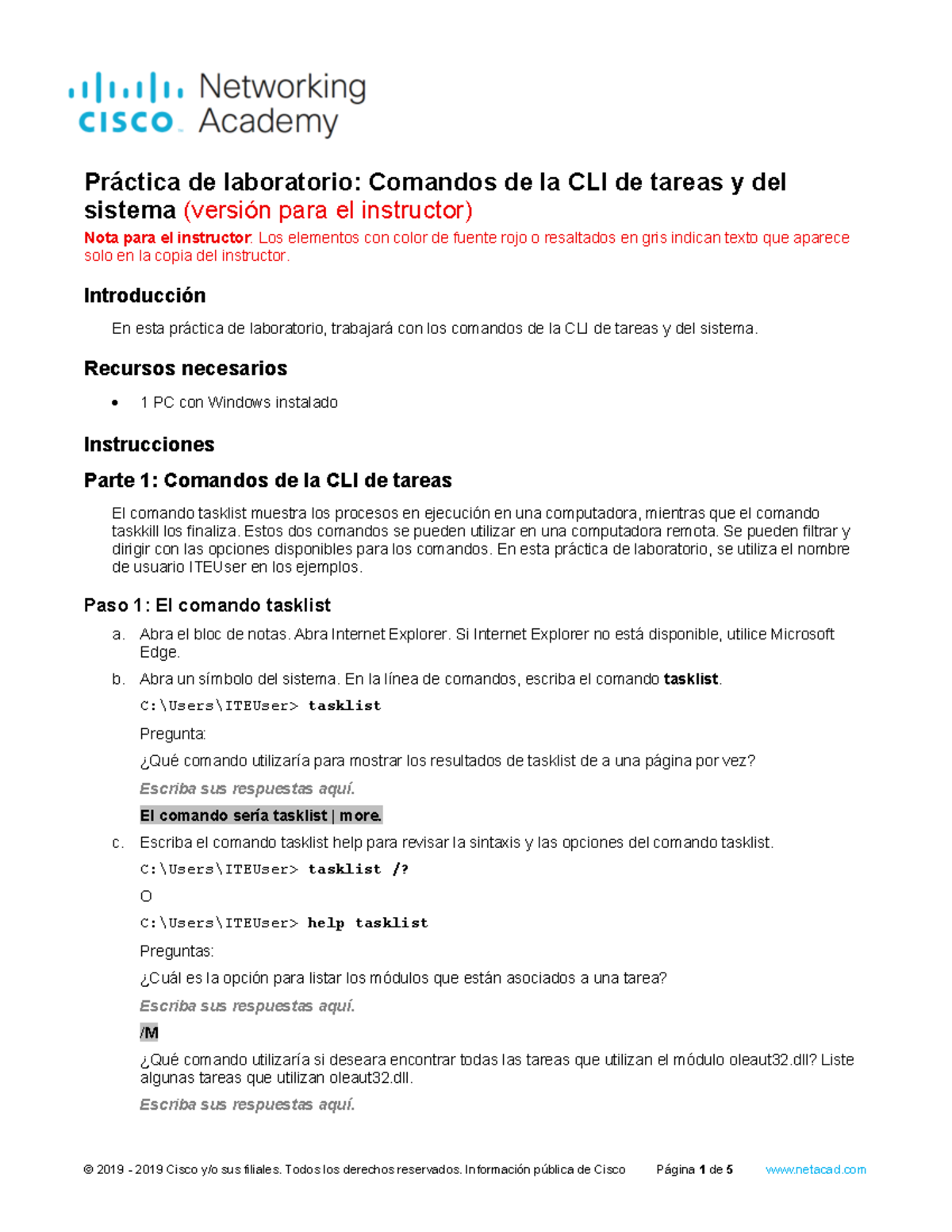Practica resolutivo 12 - Práctica de laboratorio: Comandos de la CLI de tareas y del sistema ...