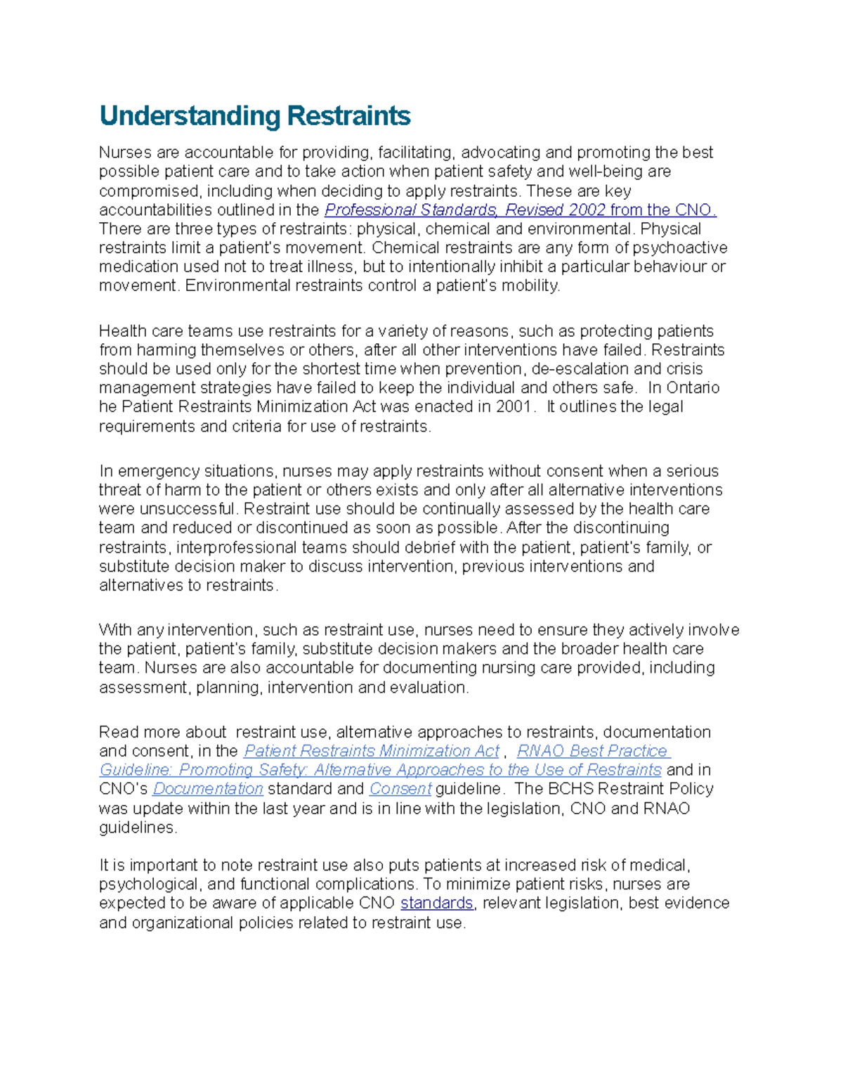 Understanding Restraints - Understanding Restraints Nurses are ...