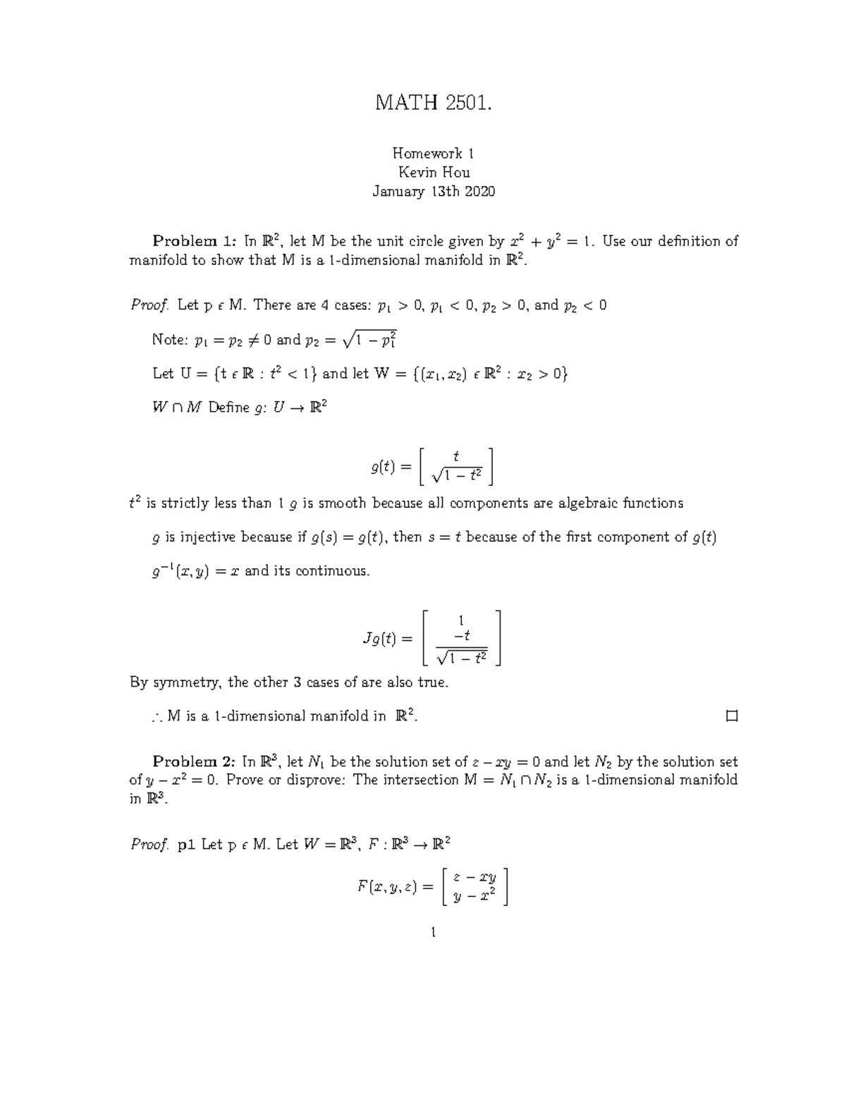 HW 1 Solution - MATH 2501. Homework 1 Kevin Hou January 13th 2020 ...