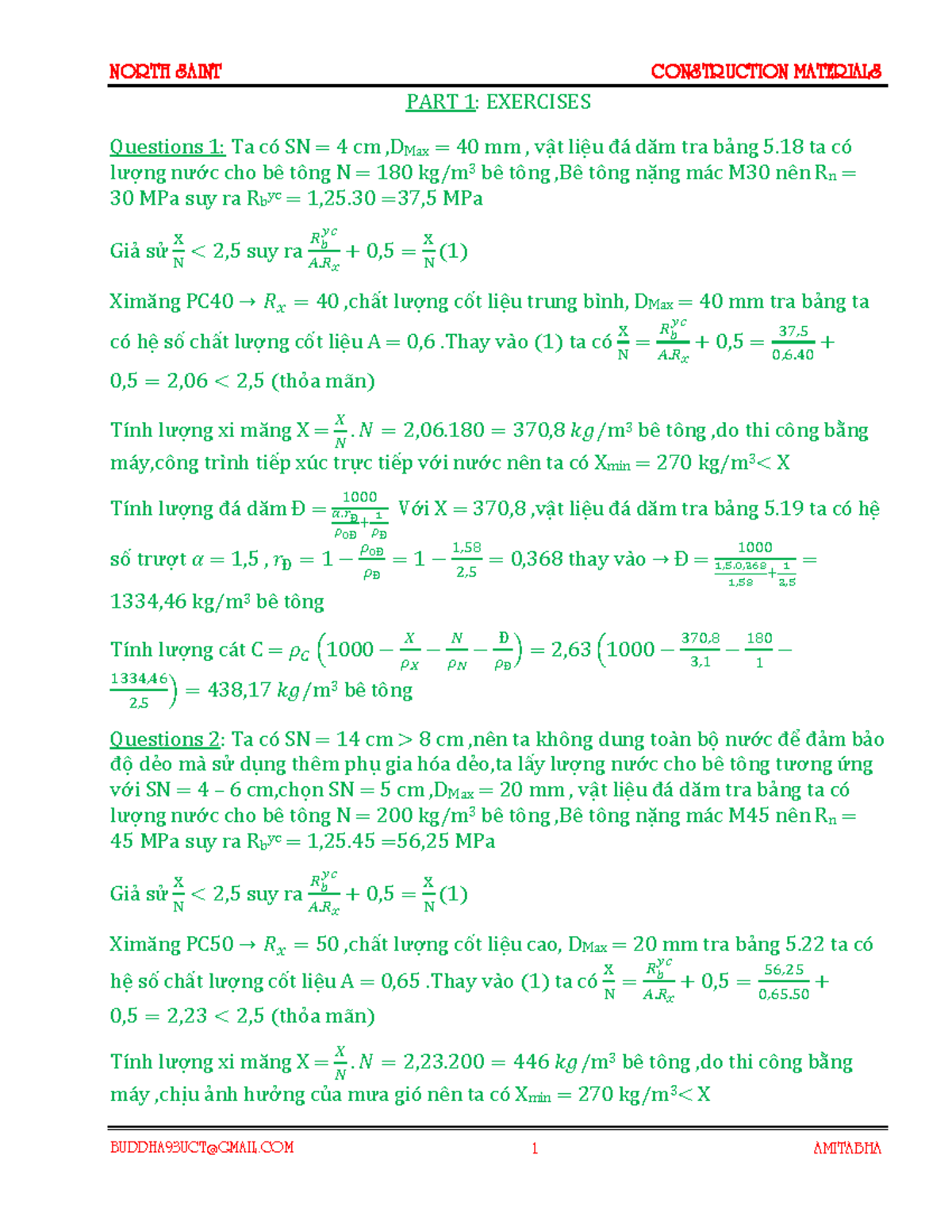 D BAI VA LI GII CHI TIT VT LIU XAY - PART 1: EXERCISES Questions 1: Ta có SN = 4 cm ,DMax = 40 ...
