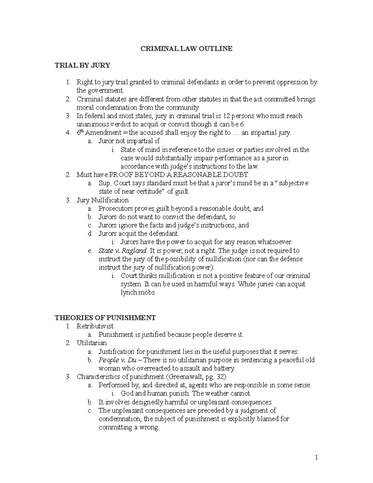 Sloss Fall 2009 , Criminal LAW Outline - CRIMINAL LAW OUTLINE TRIAL BY ...