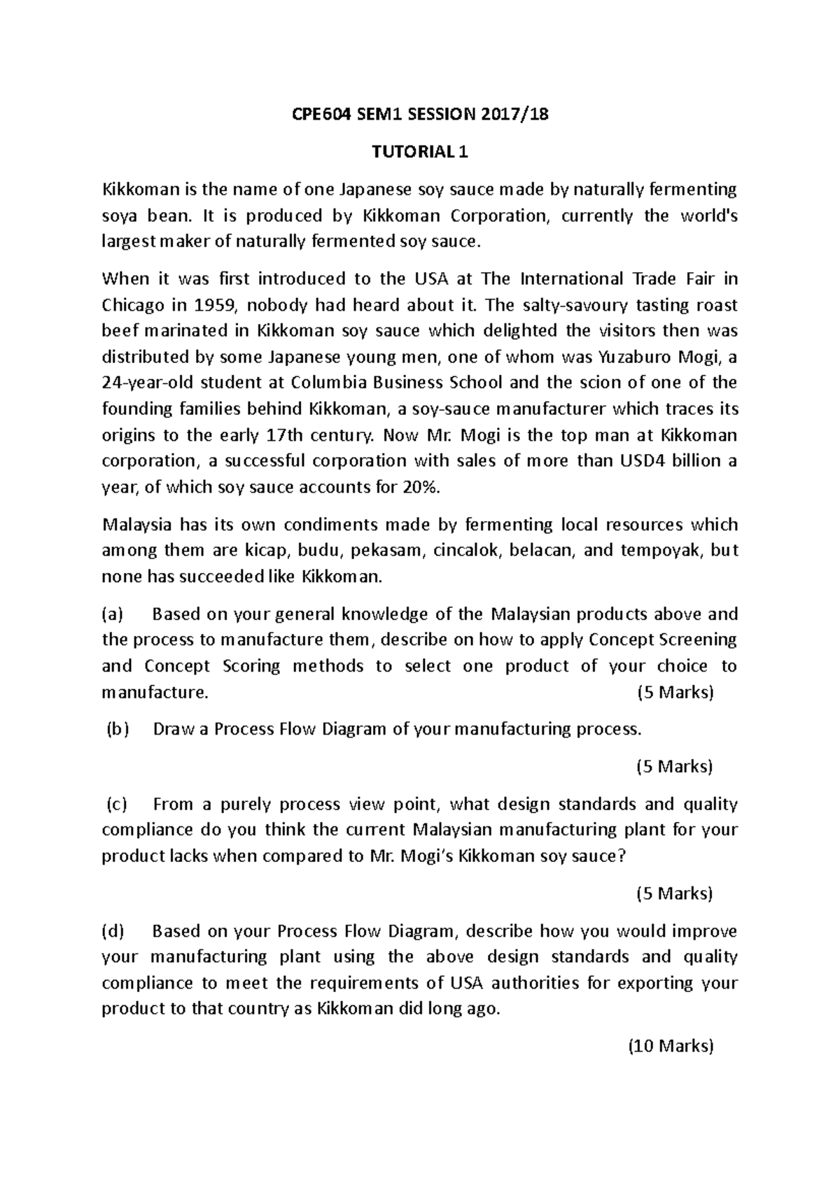 Tutorial 1 CPE604 SEM1 Session 2017 18 - CPE604 SEM1 SESSION 2017/ TUTORIAL 1 Kikkoman is the ...