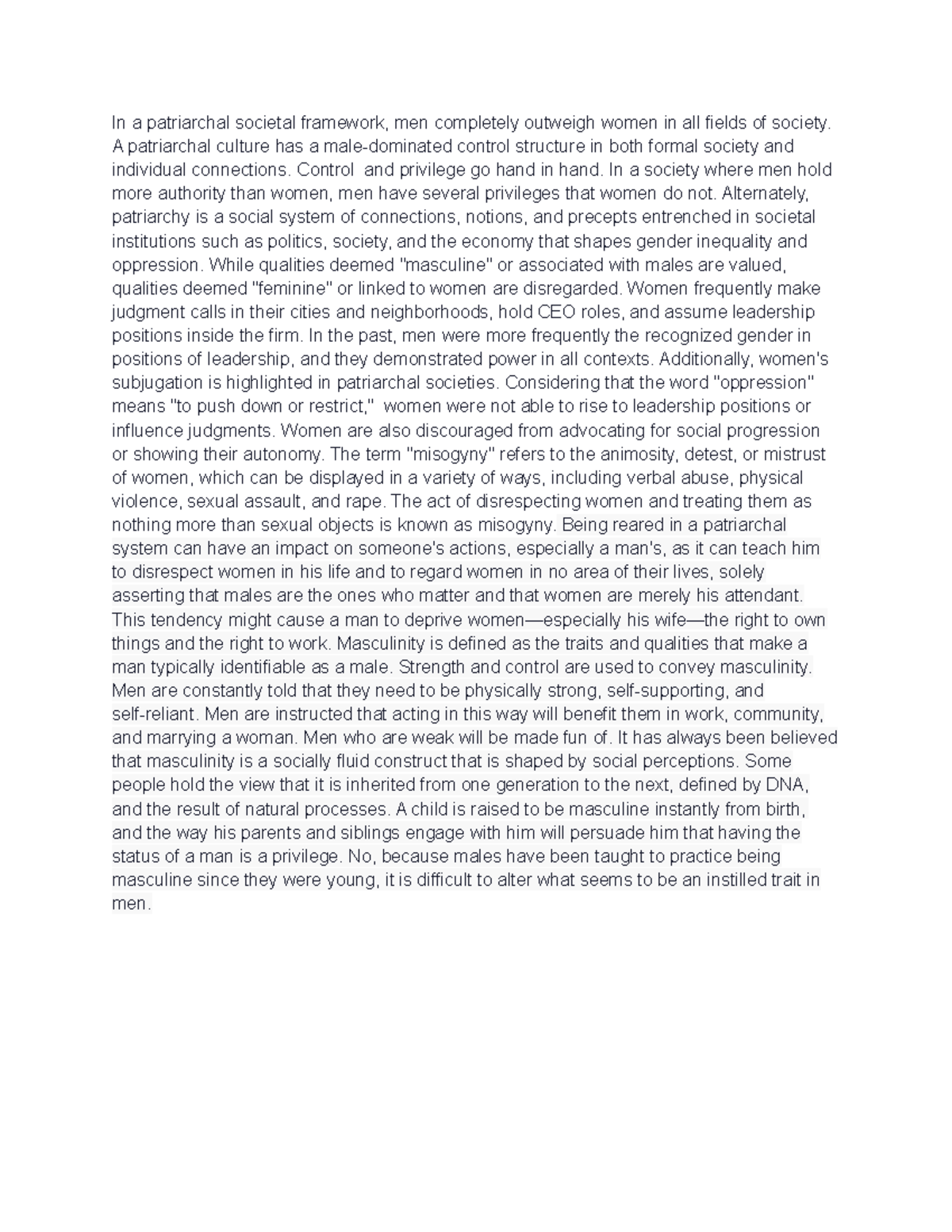 Ws module 9 - In a patriarchal societal framework, men completely ...