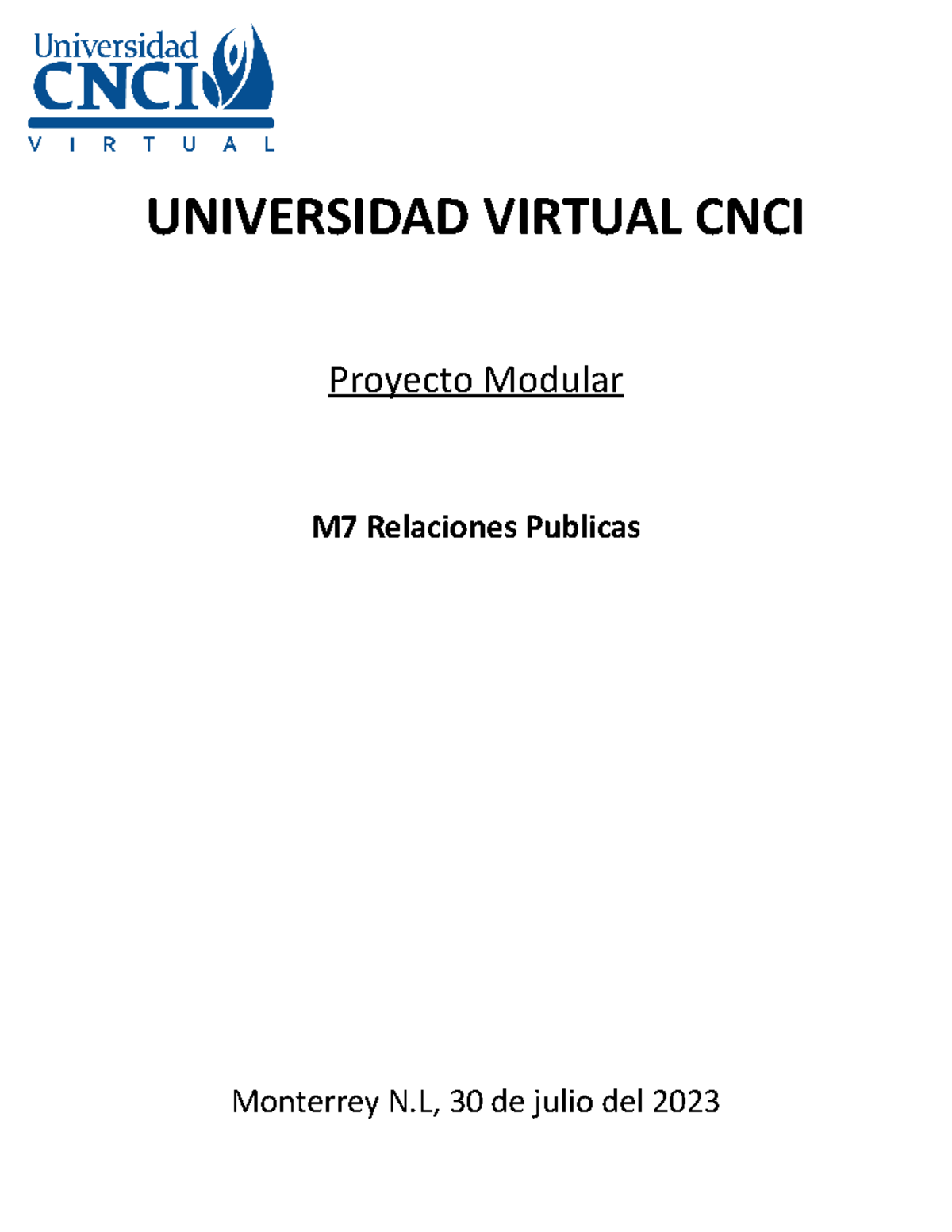 Relaciones Publicas - UNIVERSIDAD VIRTUAL CNCI Proyecto Modular M7 Relaciones Publicas Monterrey ...