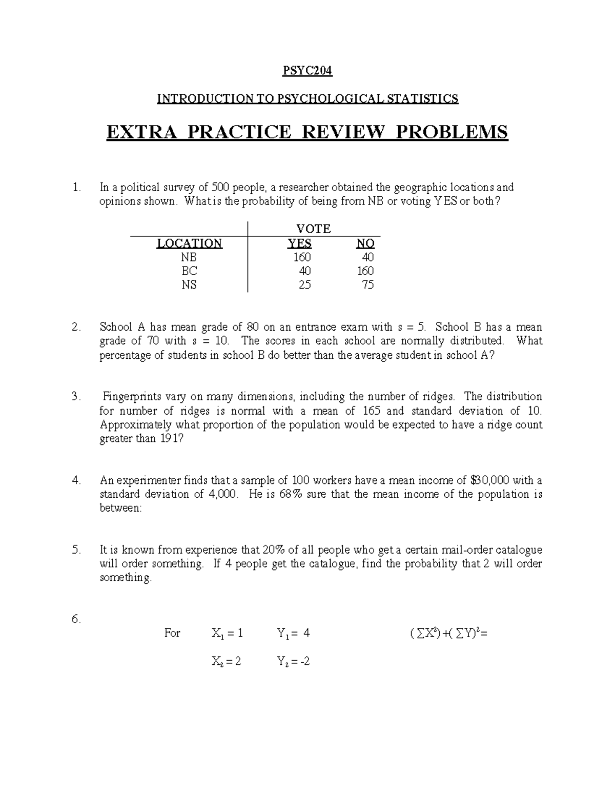 Exam 2013, Questions - PSYC INTRODUCTION TO PSYCHOLOGICAL STATISTICS ...