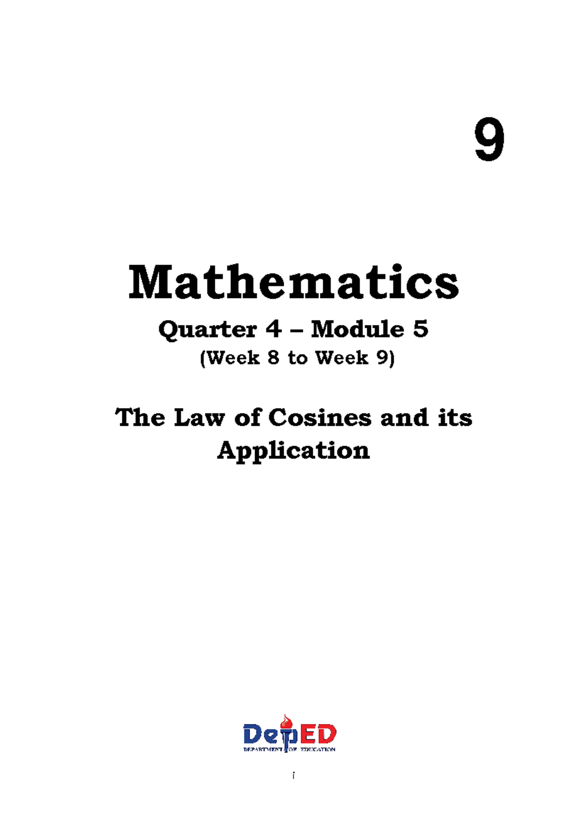 5 Q4 MATH - ewan - i Mathematics Quarter 4 – Module 5 (Week 8 to Week 9 ) The Law of Cosines and ...