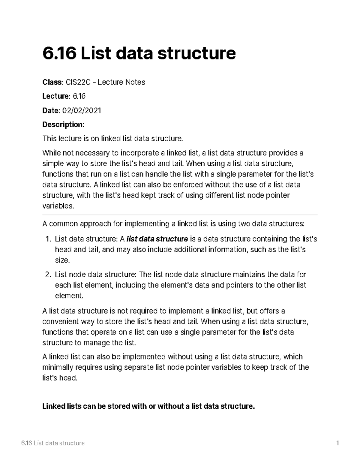 6.16 List data structure - 6 List data structure Class : CIS22C ...