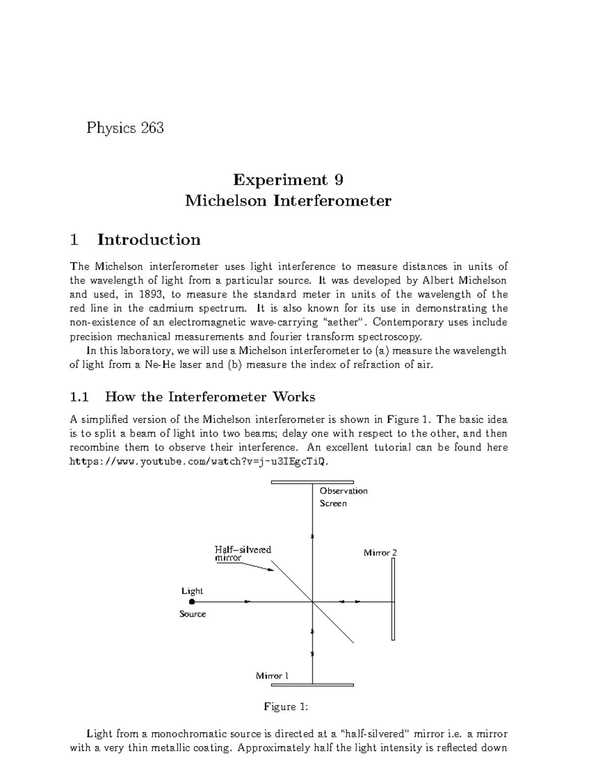 Experiment 9 Michelson Interferometer - Physics 263 Experiment 9 ...