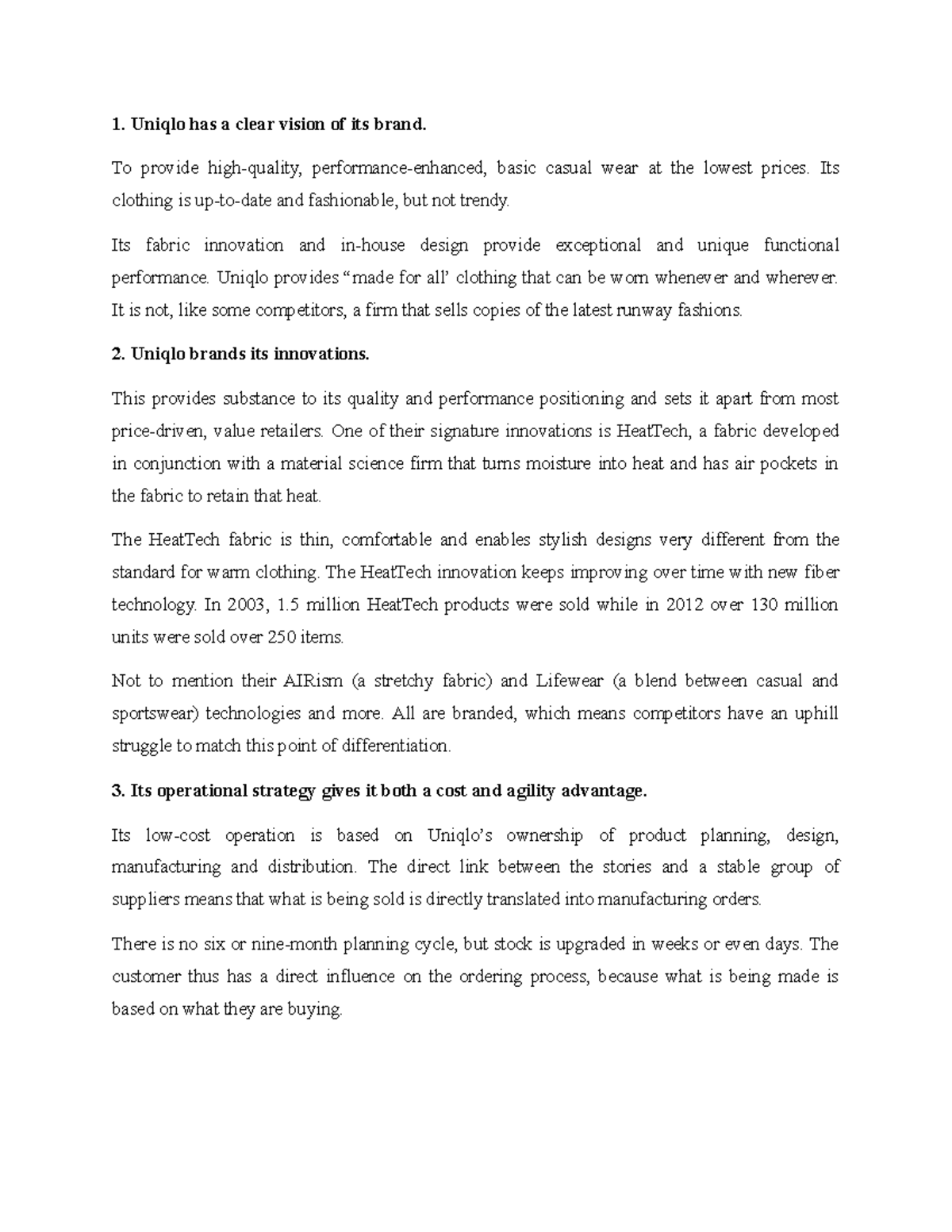 Uniqlo - .......... - Uniqlo has a clear vision of its brand. To ...