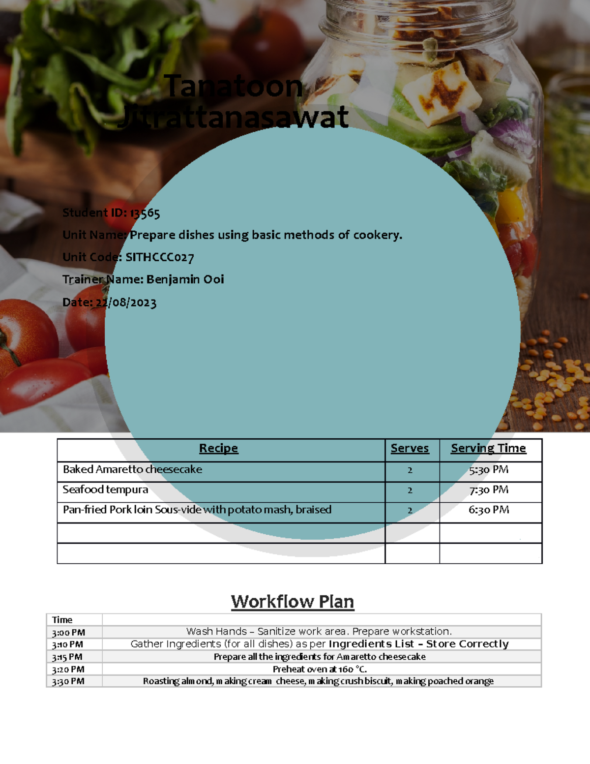 Workflow Planning W5 - Prepare dishes using basic methods of cookery ...