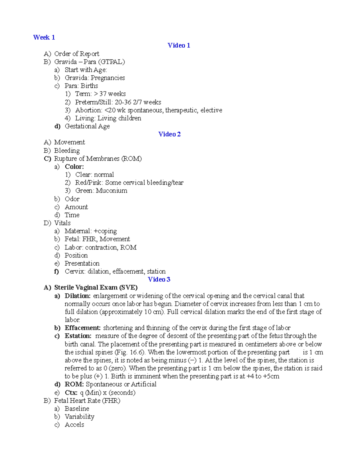 Quiz1 Study Guide - Week 1 Video 1 A) Order of Report B) Gravida – Para ...