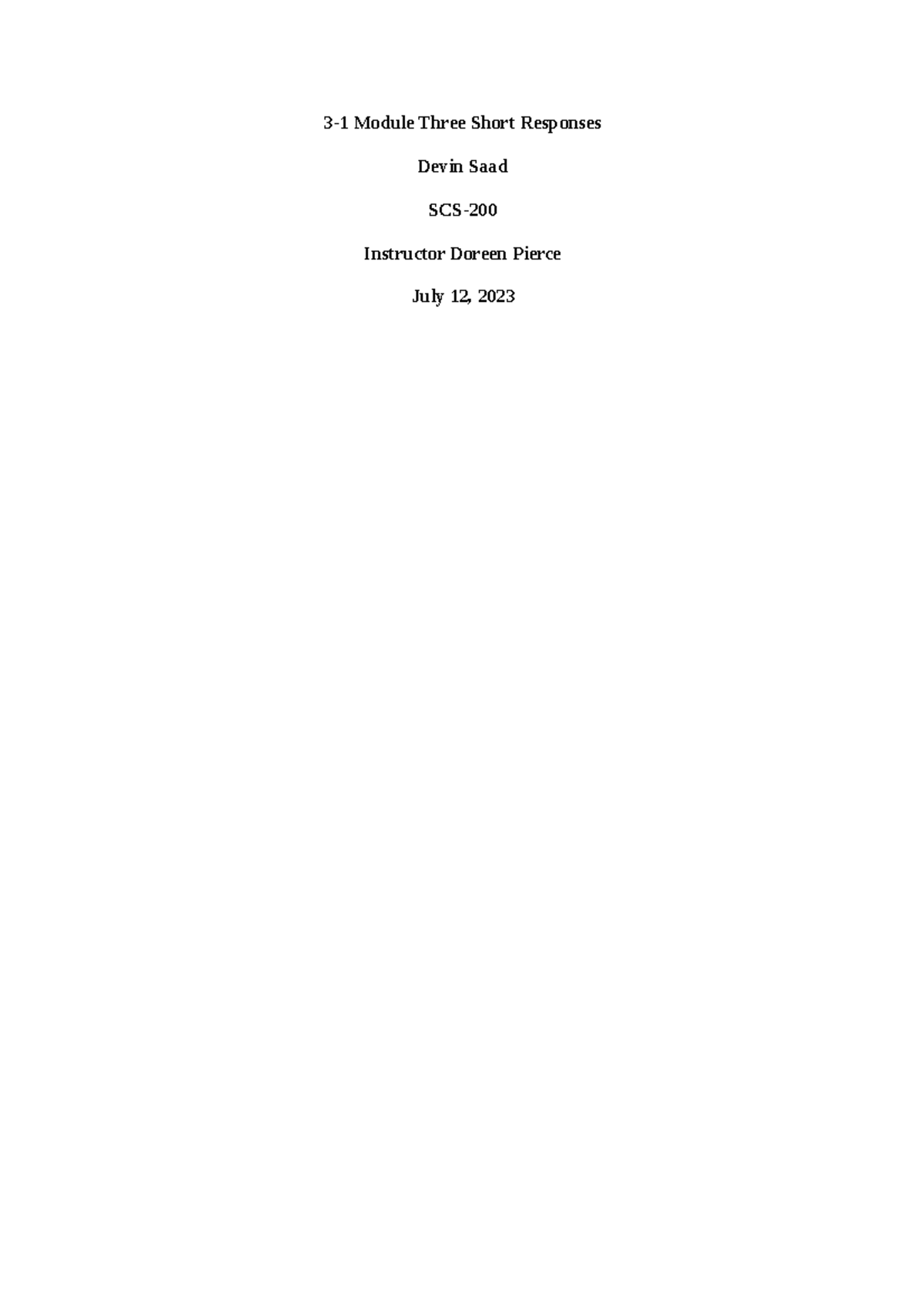 3-1 Mod 3 Short resp - 3-1 Module Three Short Responses Devin Saad SCS ...