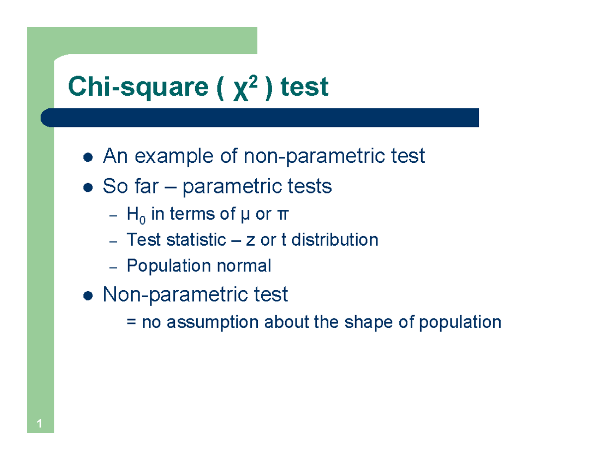 Lecture Notes 13 - 14 Stats For Economics and Business - Chi-square ( χ ...