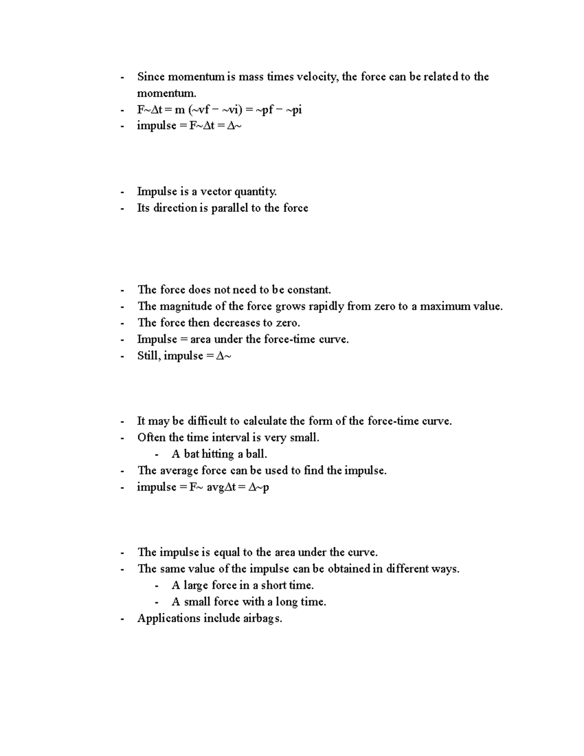 Physics - Chapter 7 - Google Docs2 - Since momentum is mass times ...