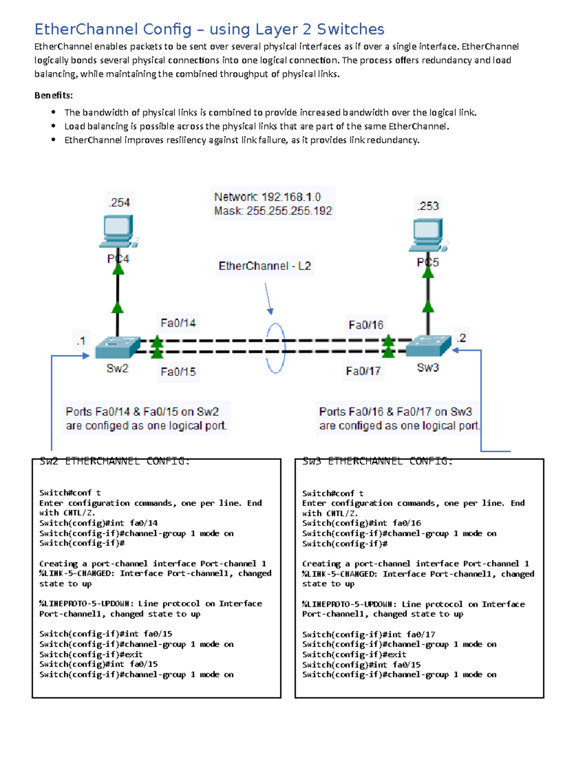 Ether Channel Config - EtherChannel Config – using Layer 2 Switches ...
