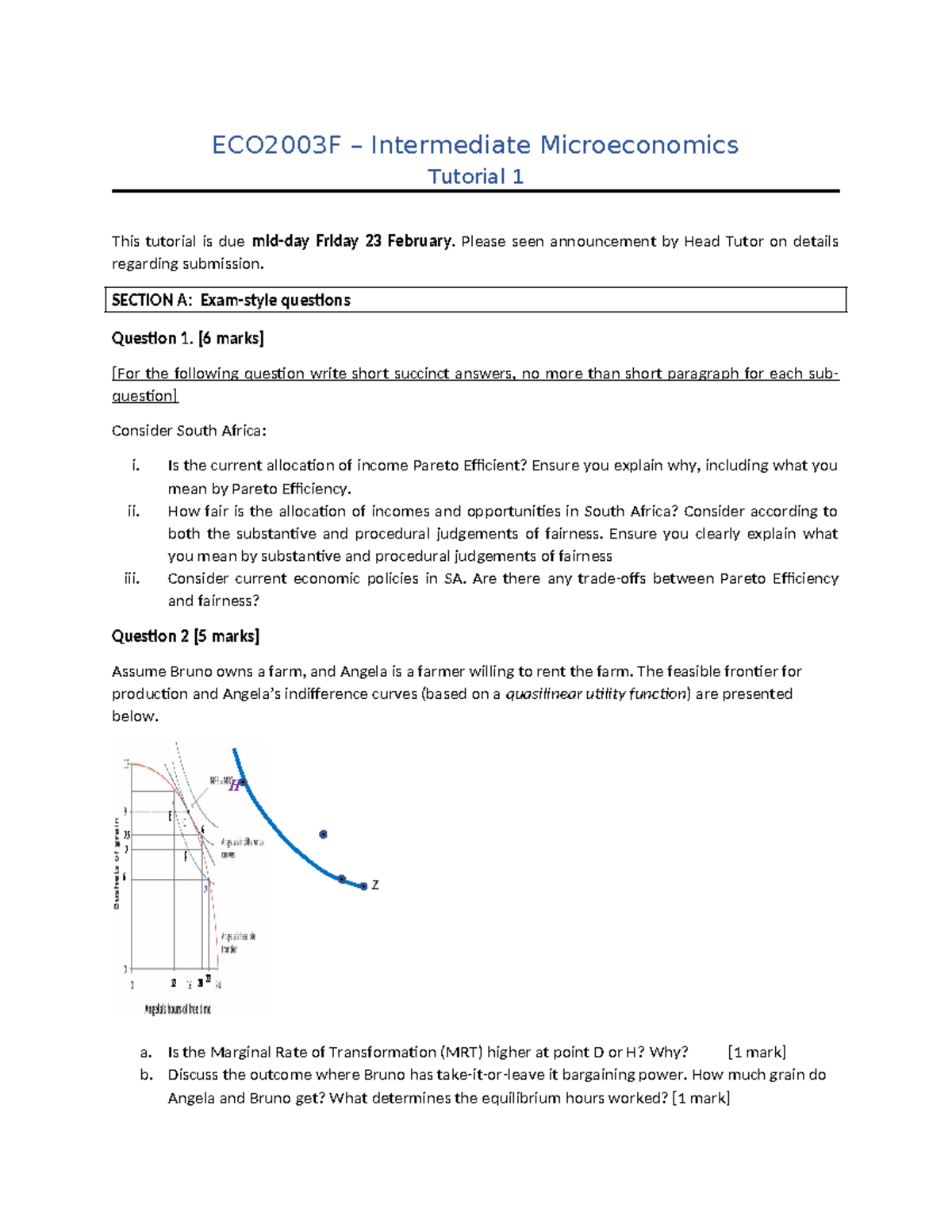 Tutorial 1 Eco2003 F 2024 - ECO2003F – Intermediate Microeconomics Tutorial 1 This tutorial is ...