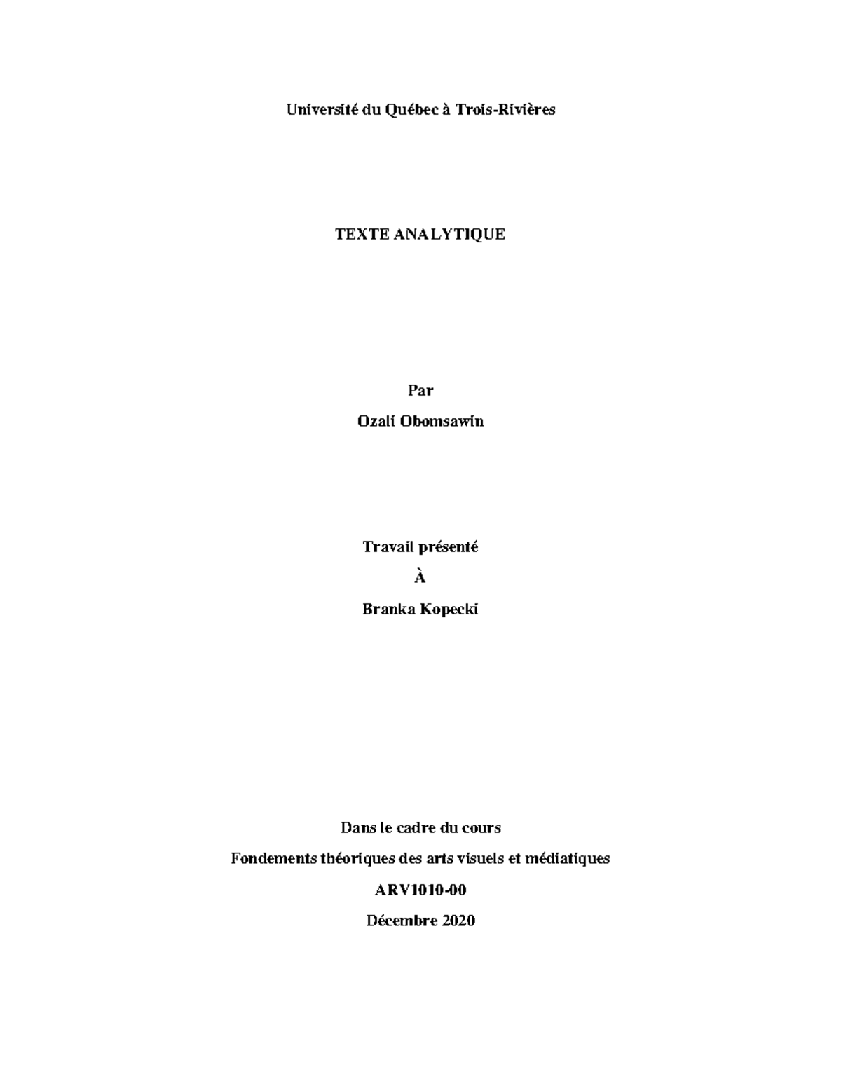 Ozali Obomsawin, Texte analytique final - Université du Québec à Trois ...