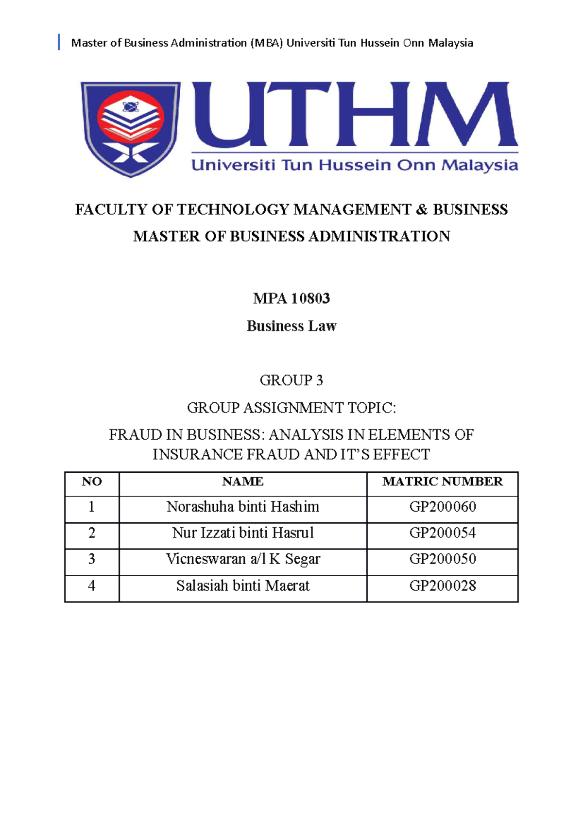 Group 3 - Analysis in elements of insurance fraud and it’s effect ...