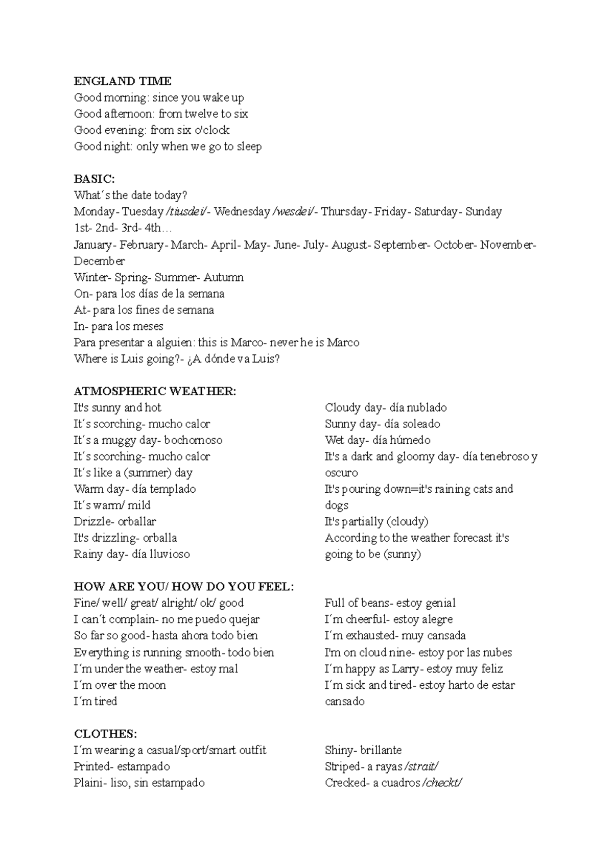 Basic vocabulary - ENGLAND TIME Good morning: since you wake up Good ...