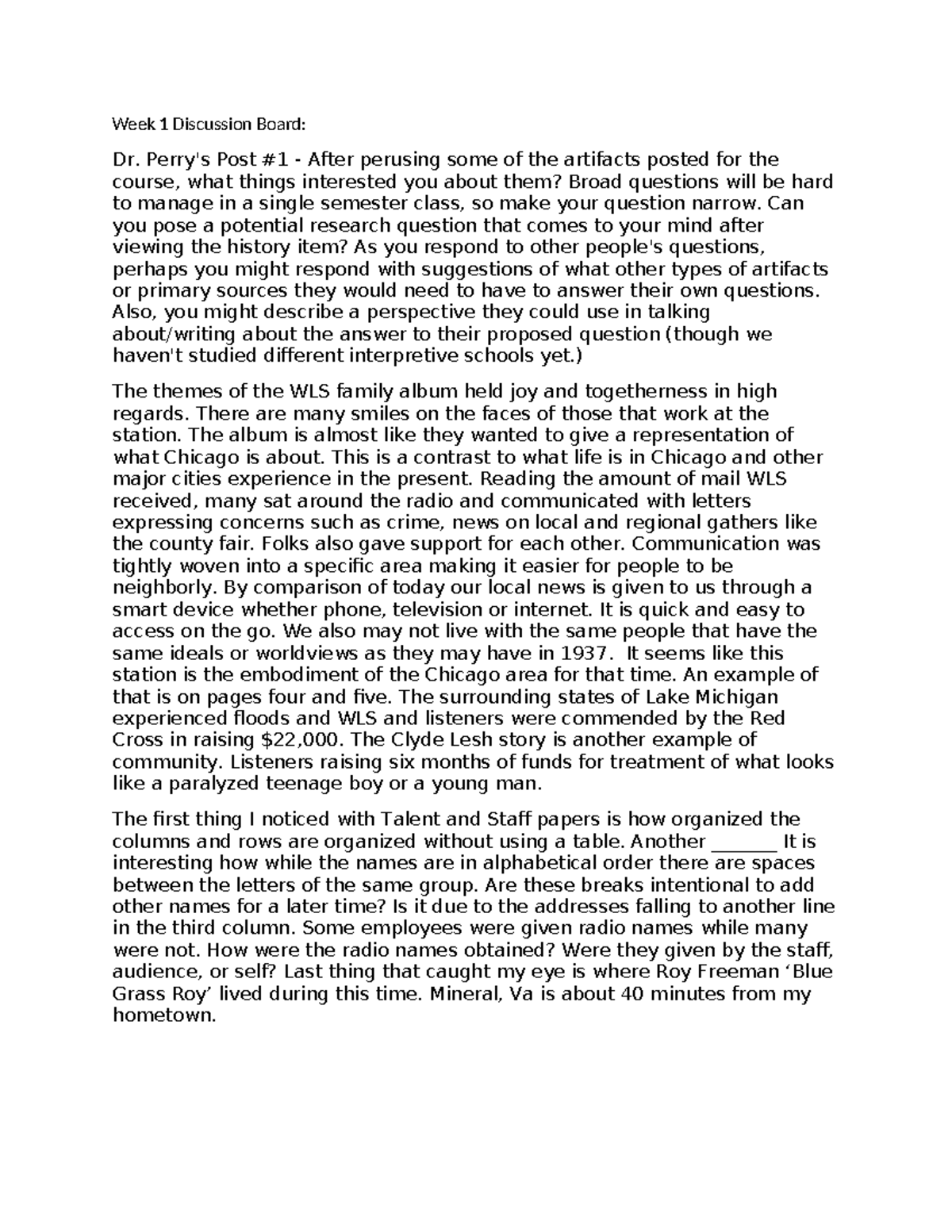 Week 1 Discussion Board - Week 1 Discussion Board: Dr. Perry's Post #1 ...