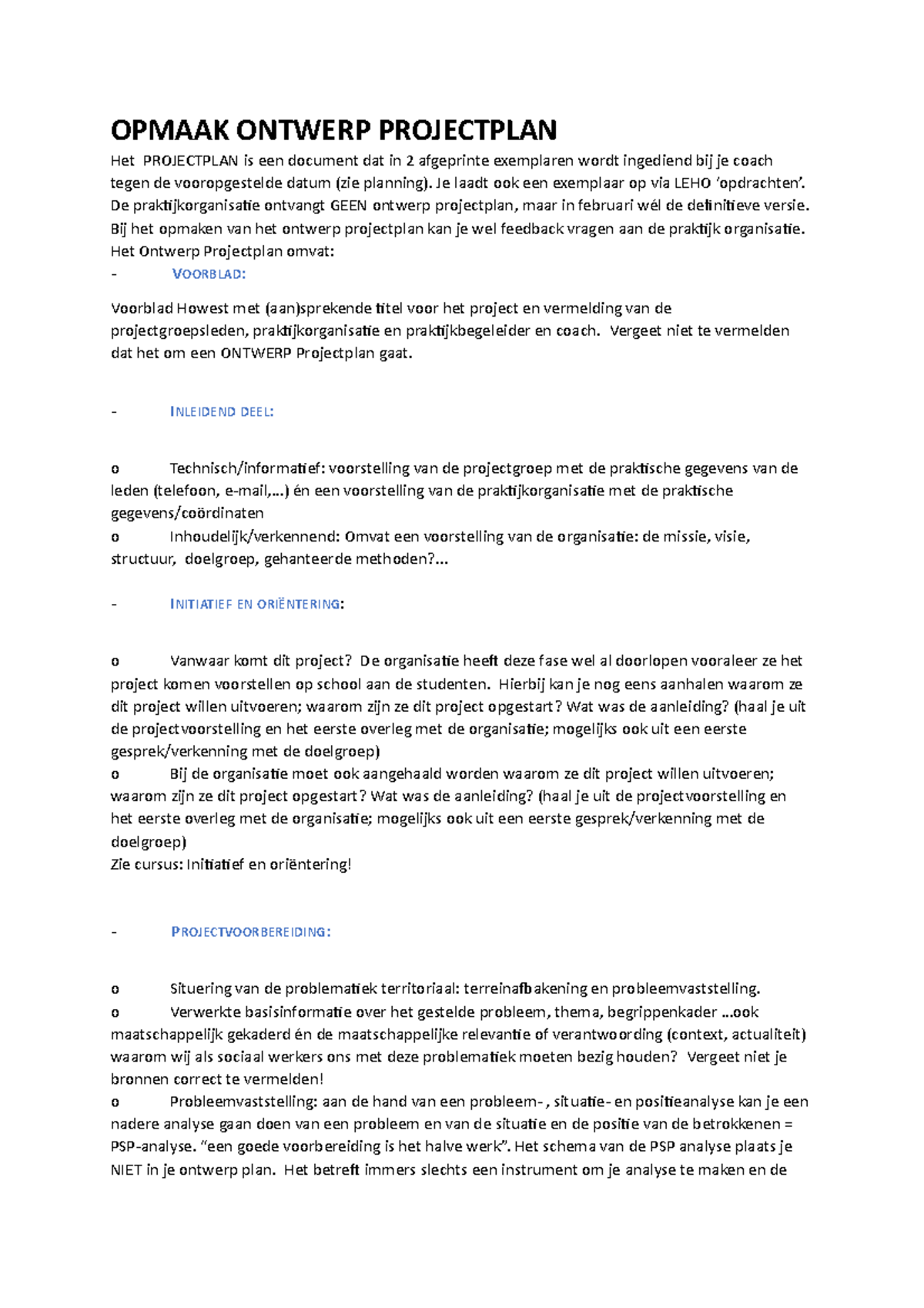 Opmaak Ontwerp Projectplan - OPMAAK ONTWERP PROJECTPLAN Het PROJECTPLAN ...