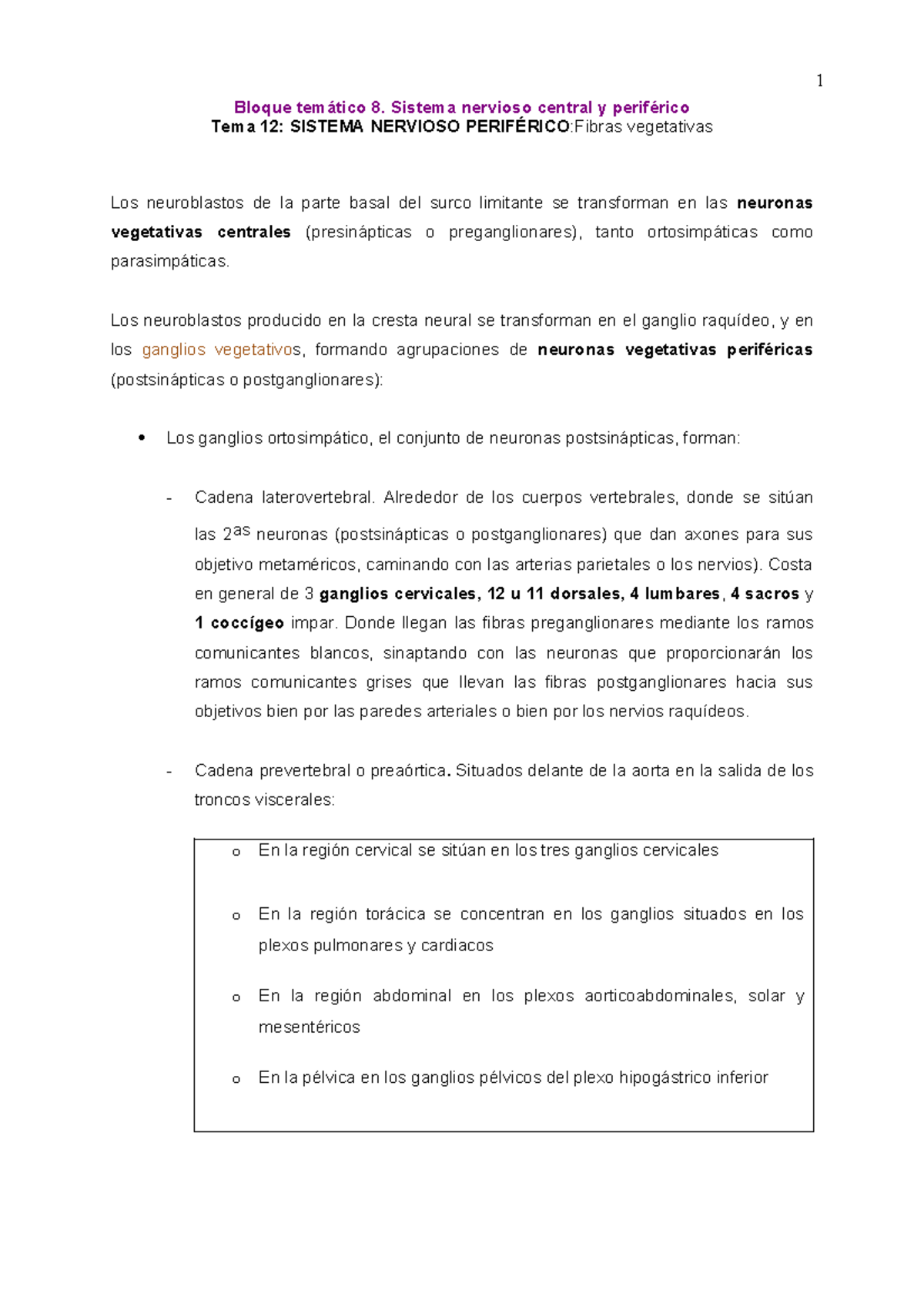 Vegetativo 2022-23 - apuntes de anatomía - Bloque temático 8. Sistema ...