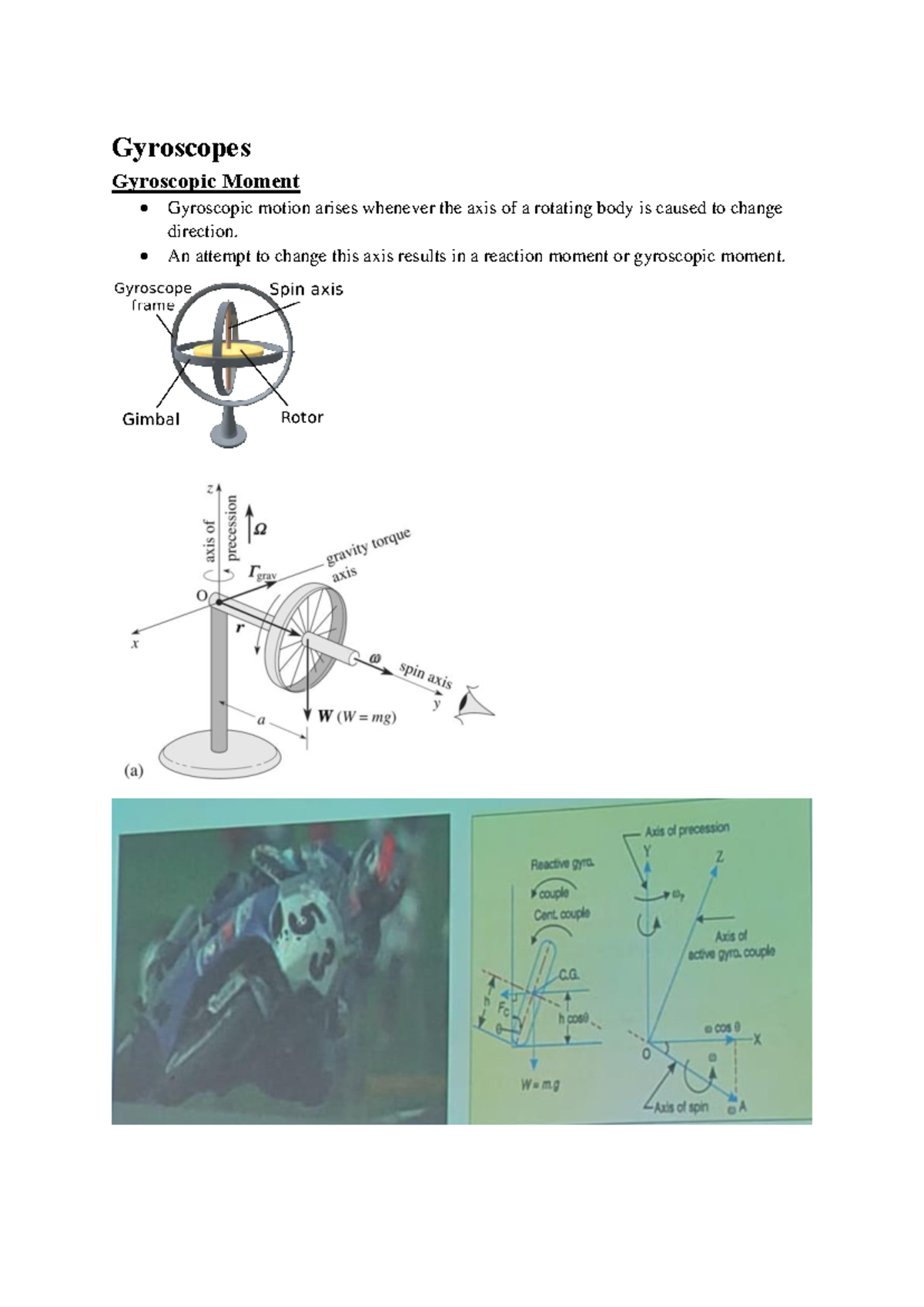 MENG 2004 Gyroscopes - Gyroscopes Gyroscopic Moment Gyroscopic motion ...