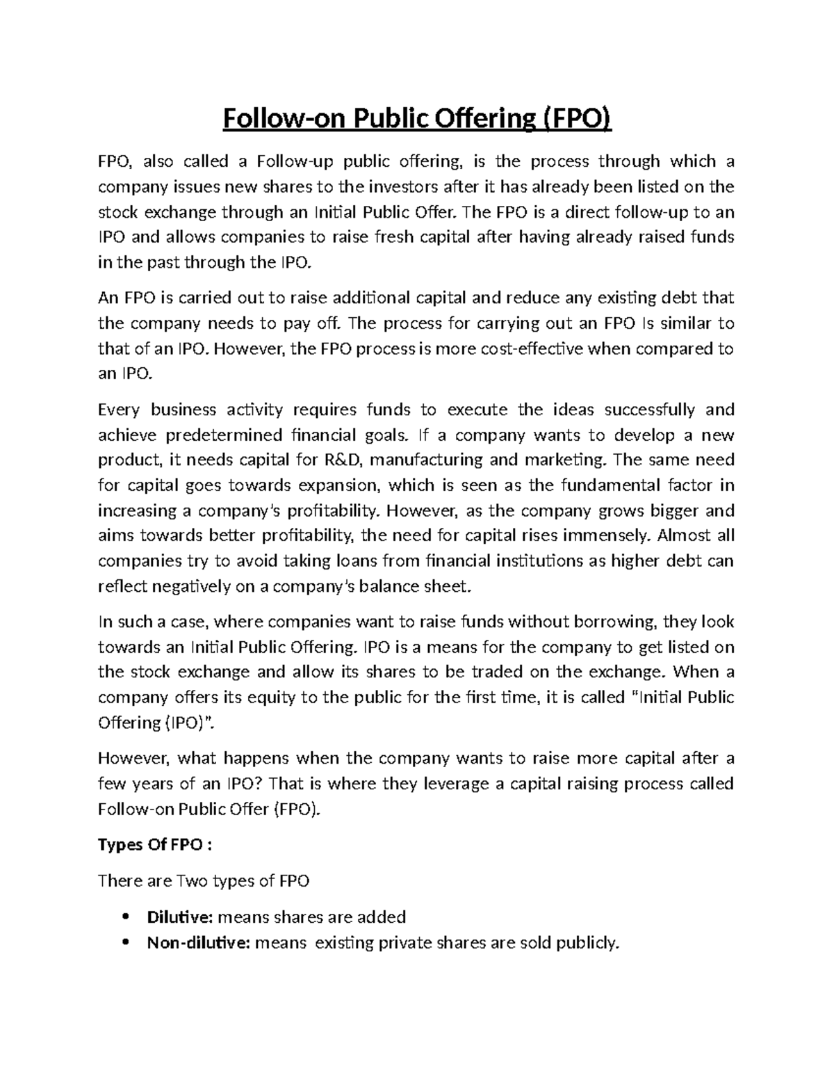 FPO - Follow-on Public Offering (FPO) FPO, also called a Follow-up ...