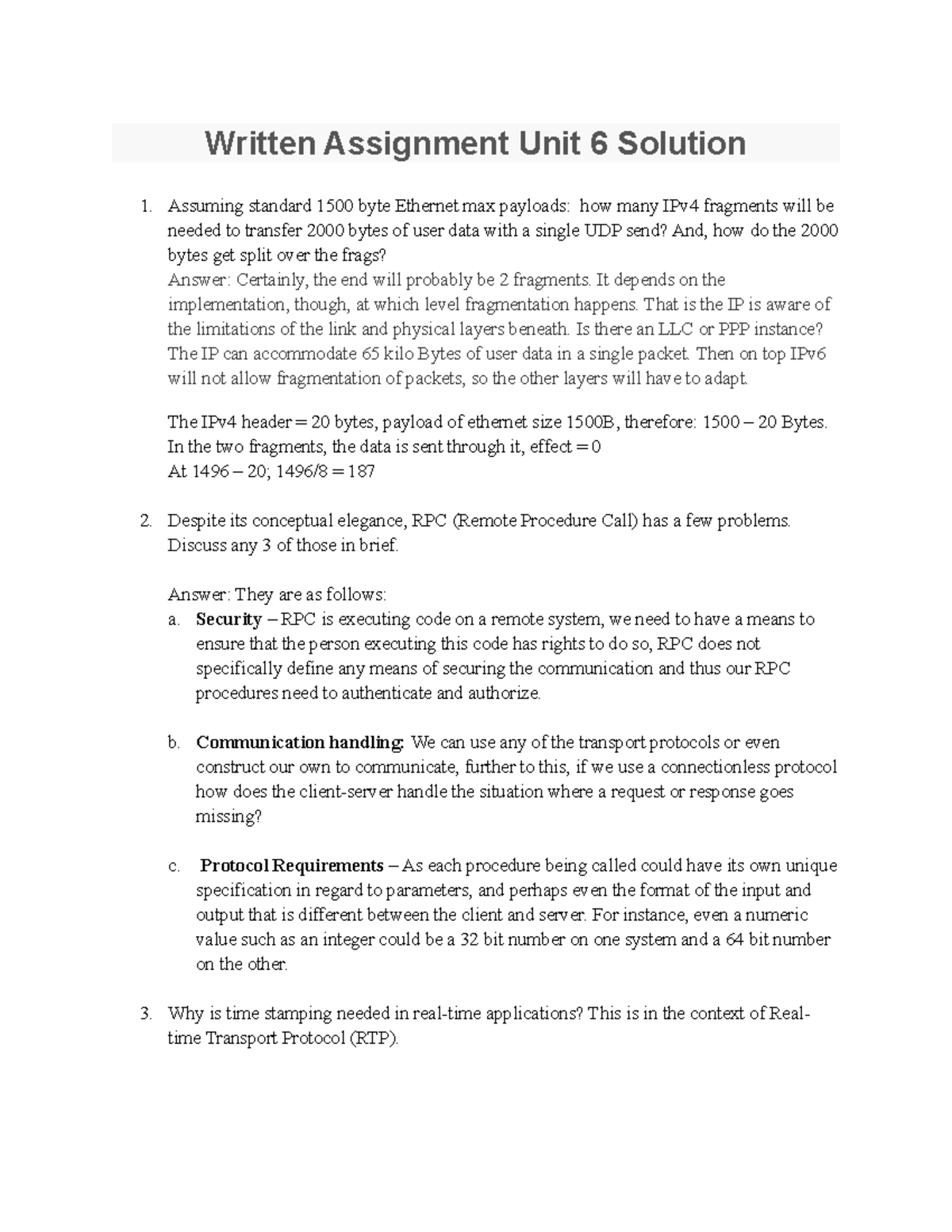 Written Assignment Unit 6 - It depends on the implementation, though ...