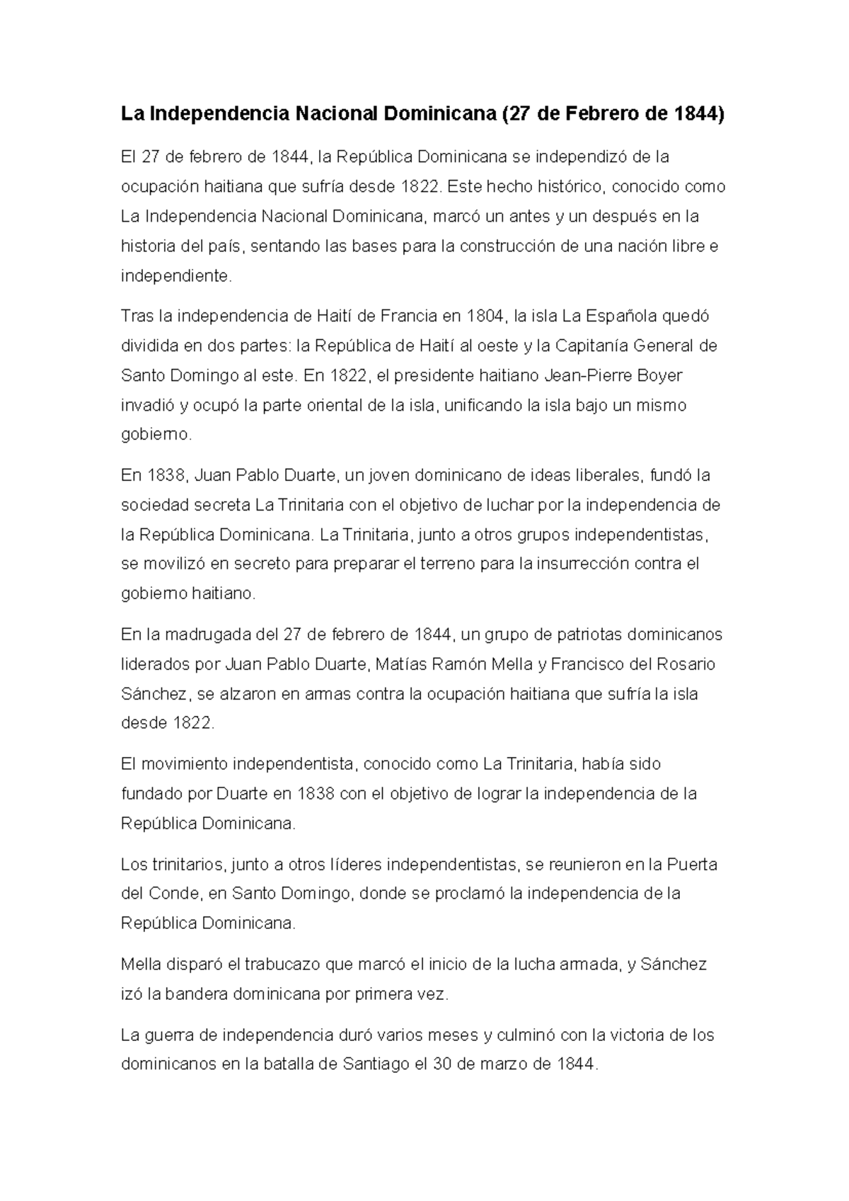La Independencia Nacional Dominicana - Este hecho histórico, conocido ...