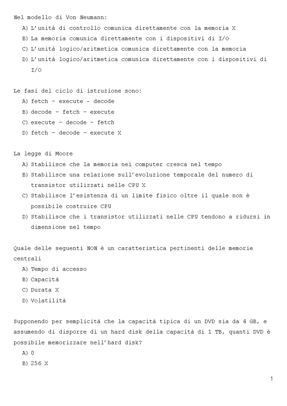 Test ADESO 19/20 con risposte - Nel modello di Von Neumann: A) L’unità ...