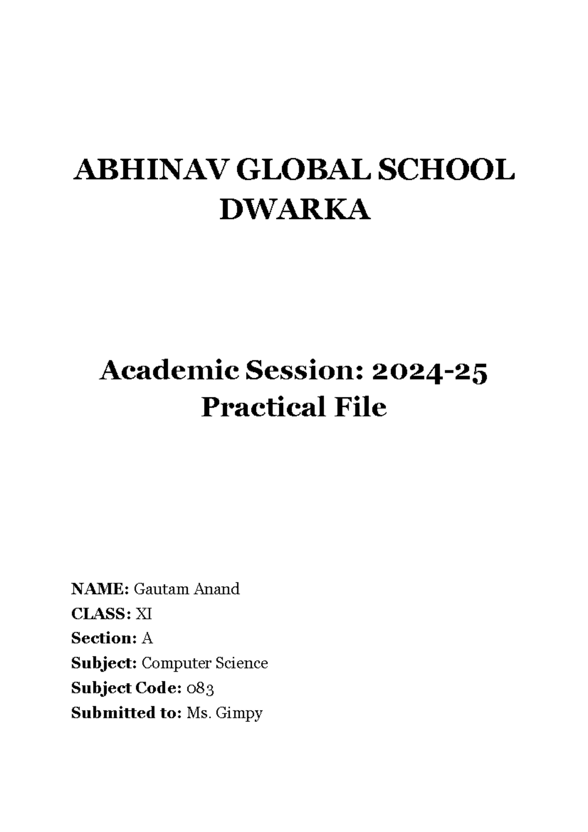 CS assignment based on python - ABHINAV GLOBAL SCHOOL DWARKA Academic ...