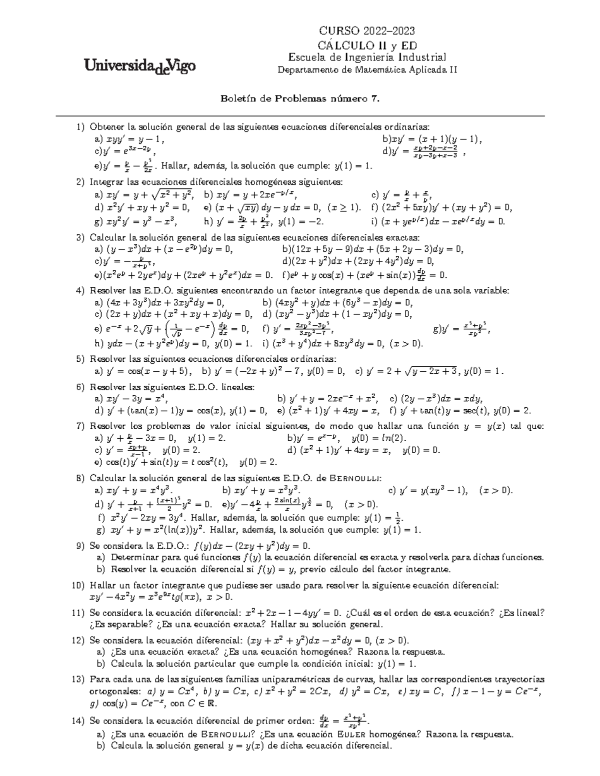 Boletin 7 Problemas Calcl Iy ED 2223 - CURSO 2022– C ́ALCULO II y ED ...