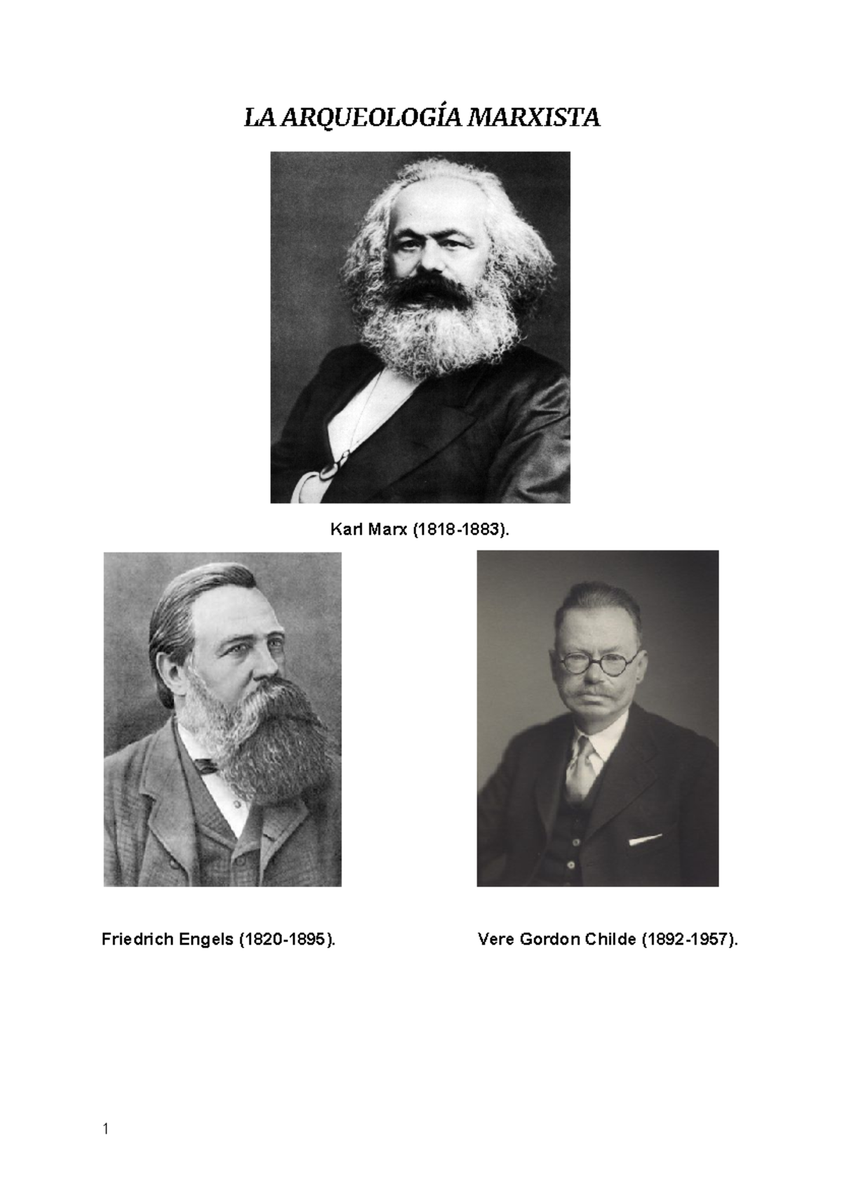 El Marxismo - 11111 - LA ARQUEOLOGÍA MARXISTA Karl Marx (1818-1883 ...