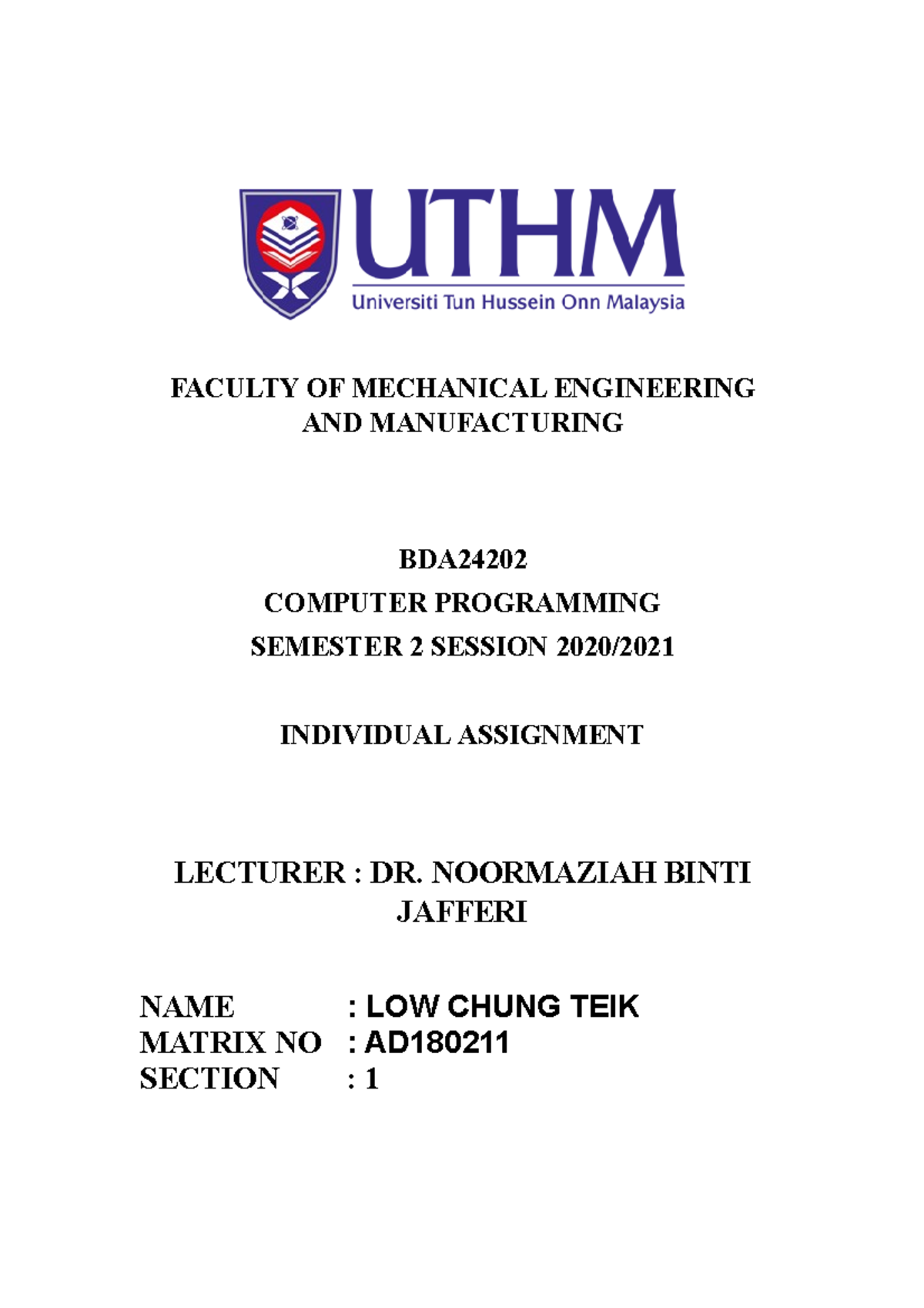 AD180211 Individual - some practice - Computer Programming - UTHM - Studocu