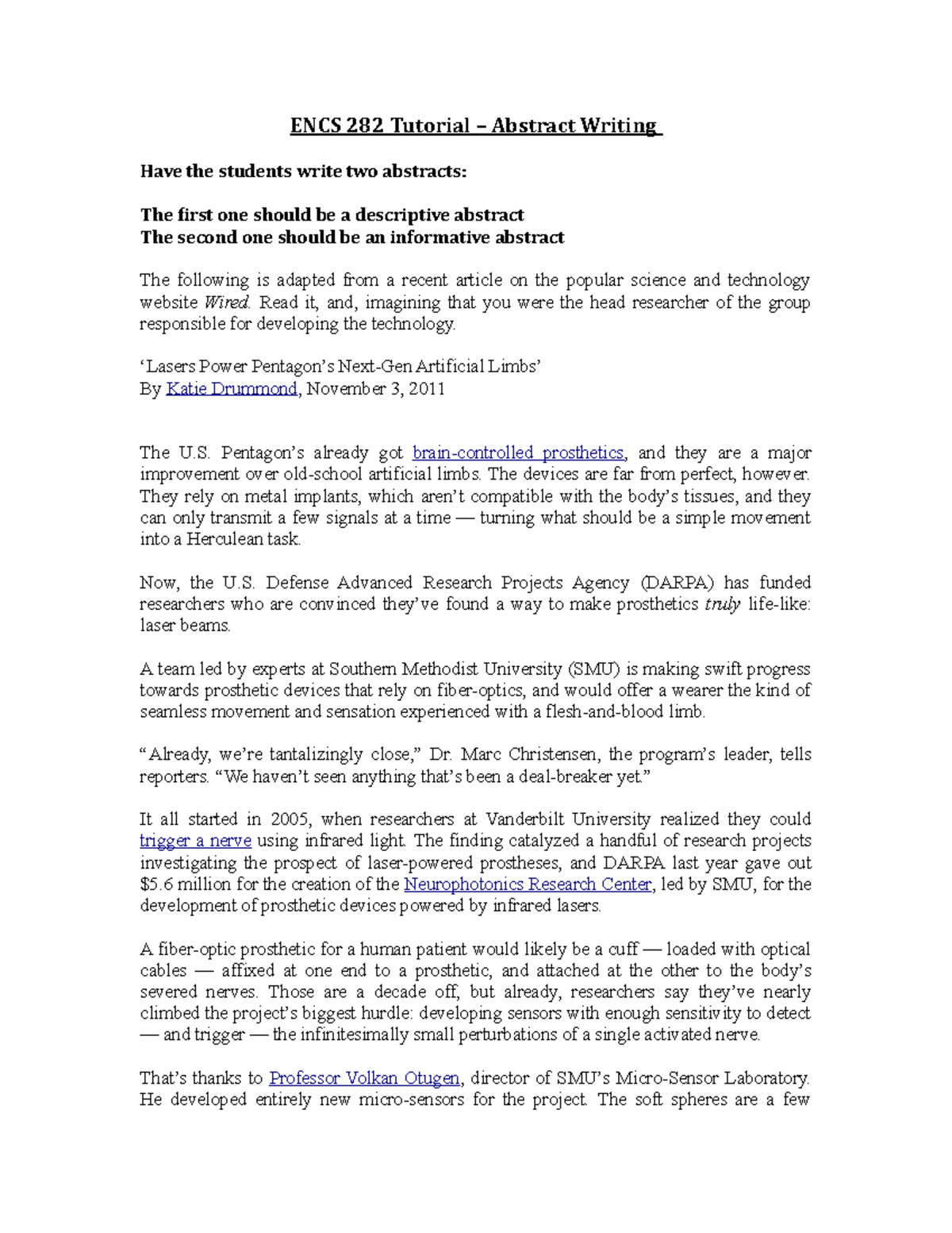 Tutorial abstract - ENCS 282 Tutorial – Abstract Writing Have the students write two abstracts ...