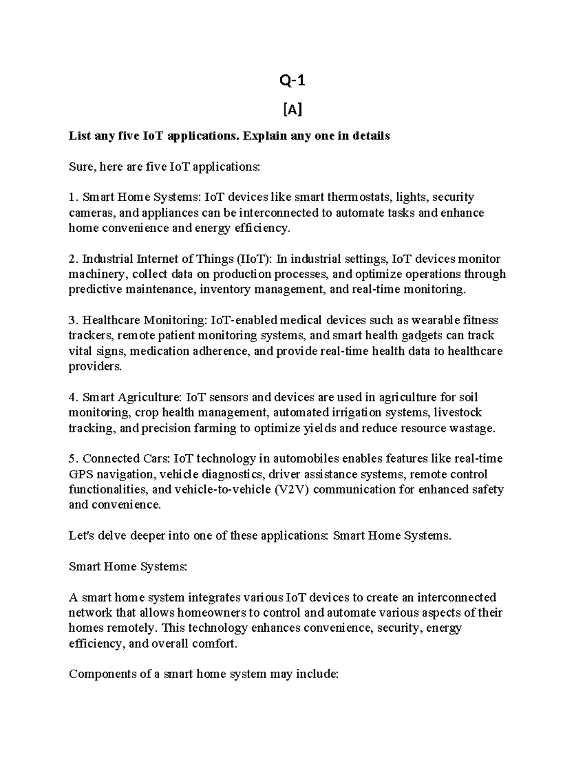 IOT - 2022 Paper - Q- [A] List any five IoT applications. Explain any ...