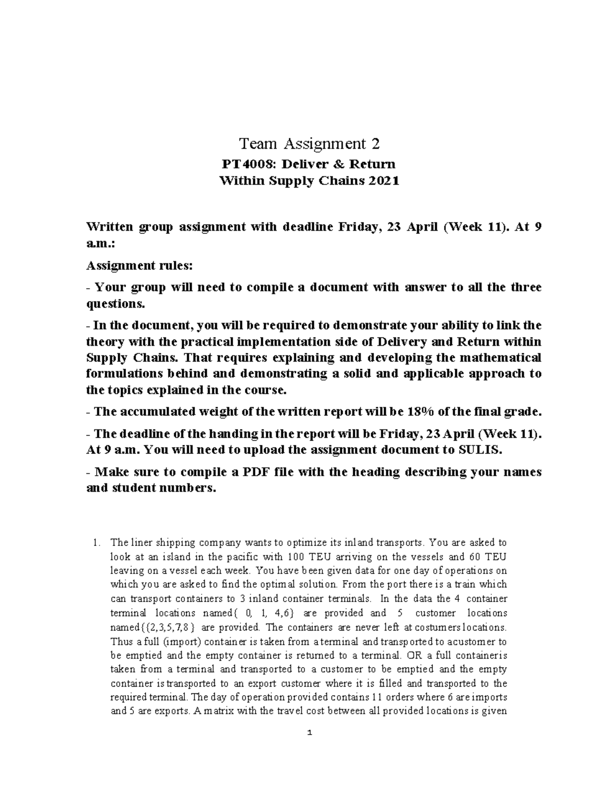 Assignment Ireland - Team Assignment 2 PT4008: Deliver & Return Within ...