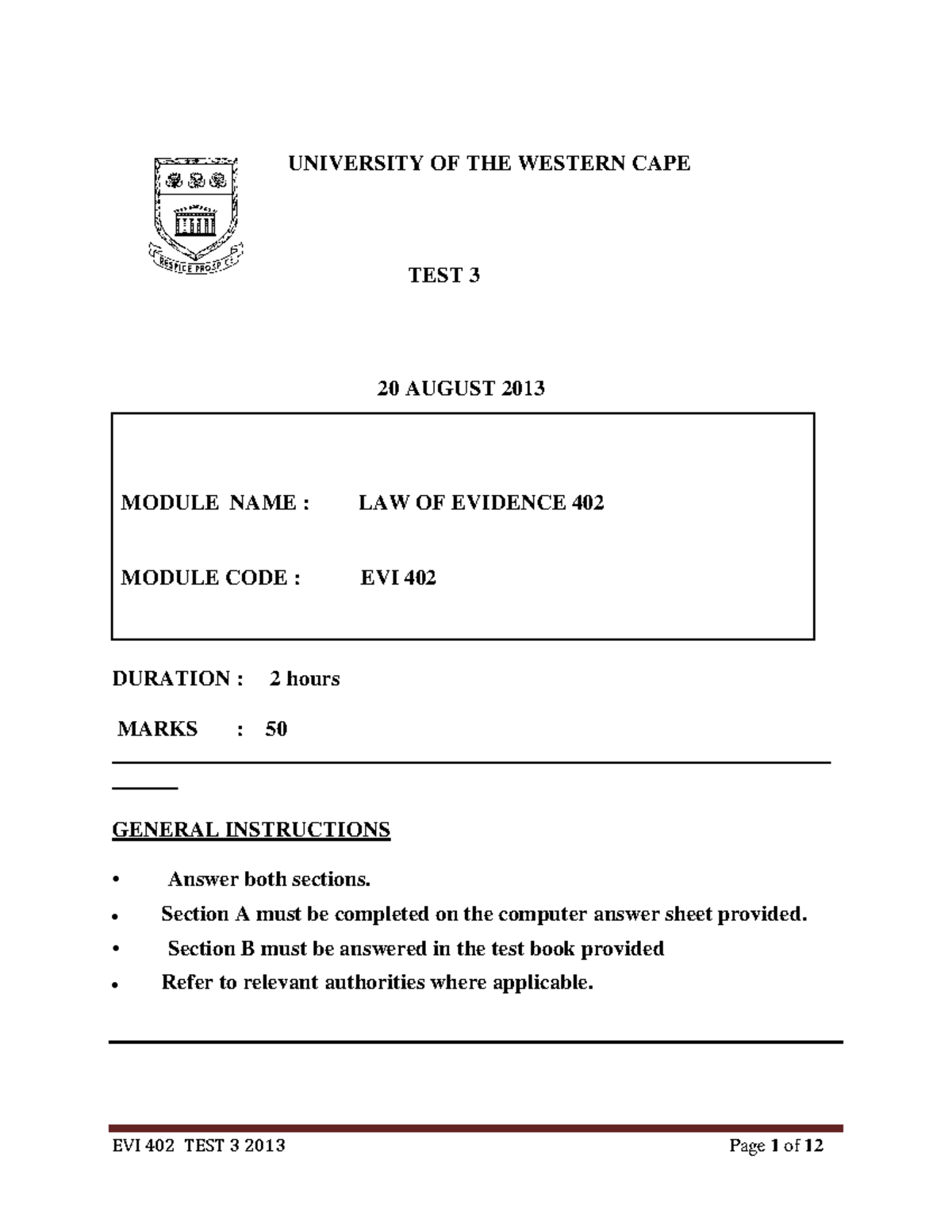 Evidence Test 3 August 2013 - UNIVERSITY OF THE WESTERN CAPE TEST 3 20 ...
