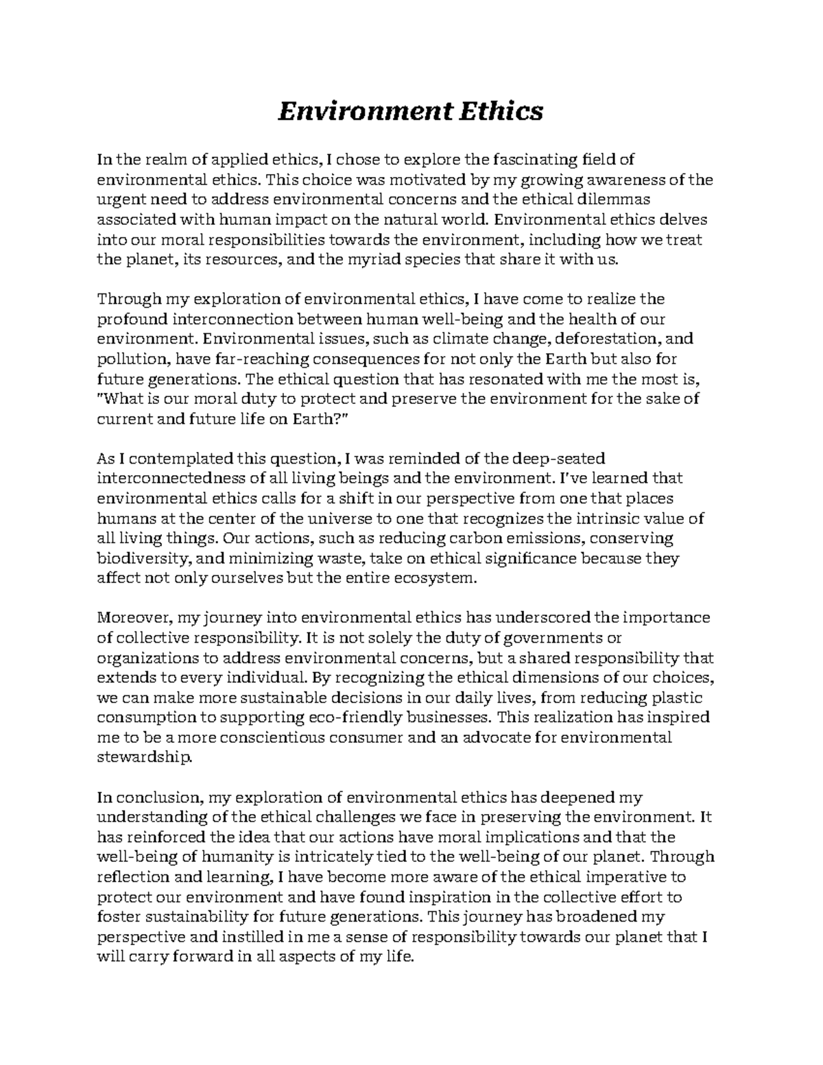 Environment Ethics - Essay - Environment Ethics In the realm of applied ...