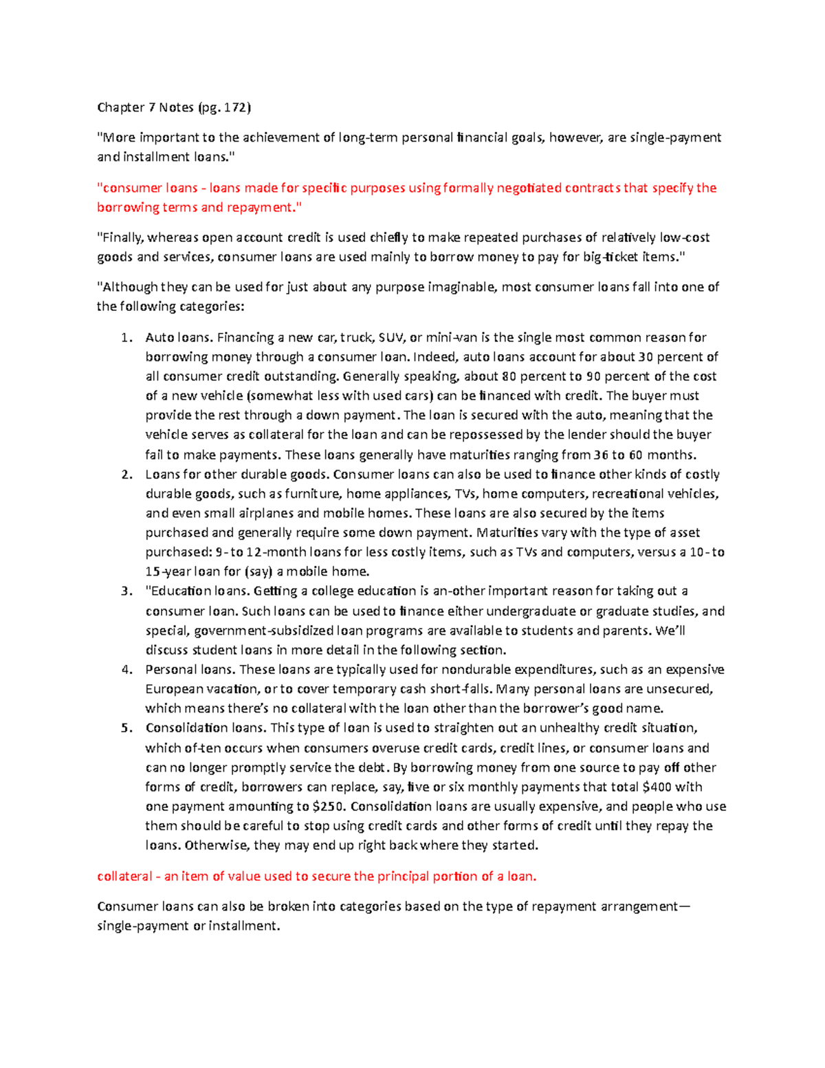 CH 7 Notes - Chapter 7 Notes (pg. 172) "More important to the ...