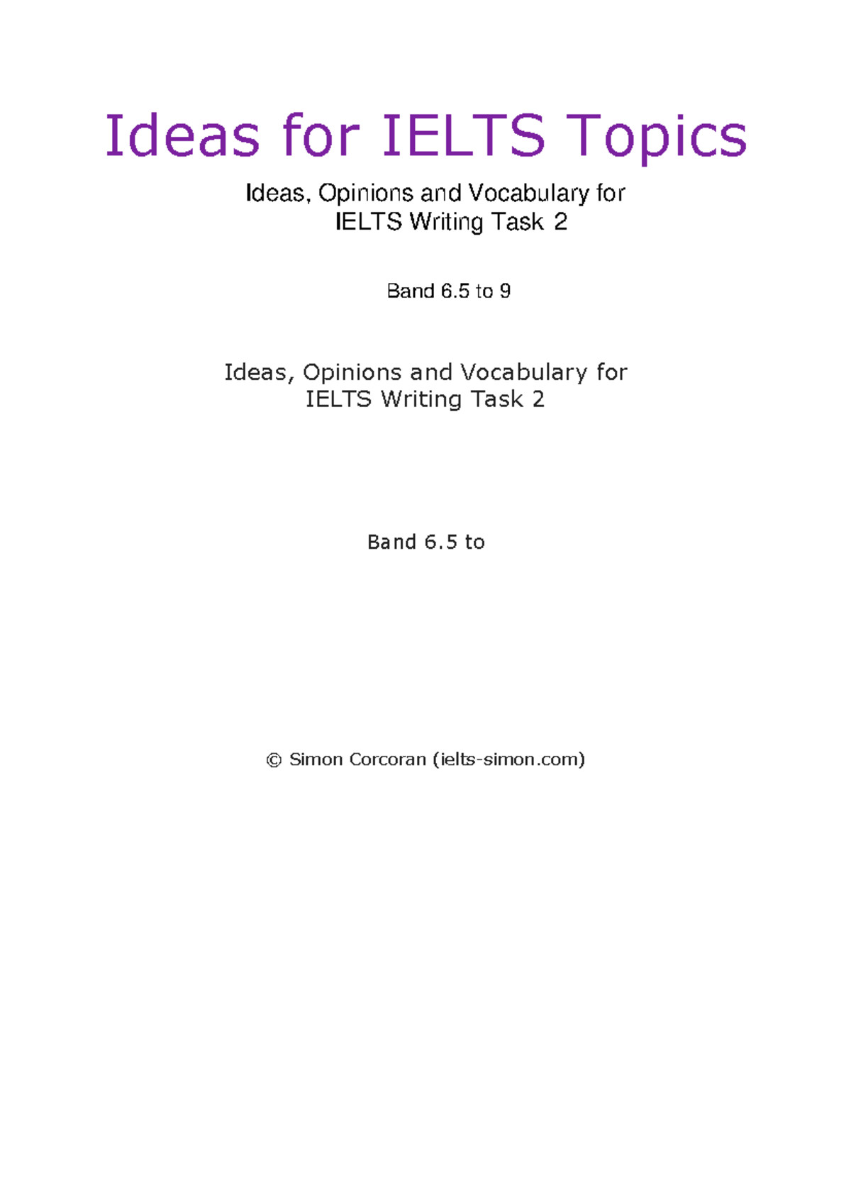 Ideas FOR Ielts Writing - Ideas, Opinions and Vocabulary for IELTS ...