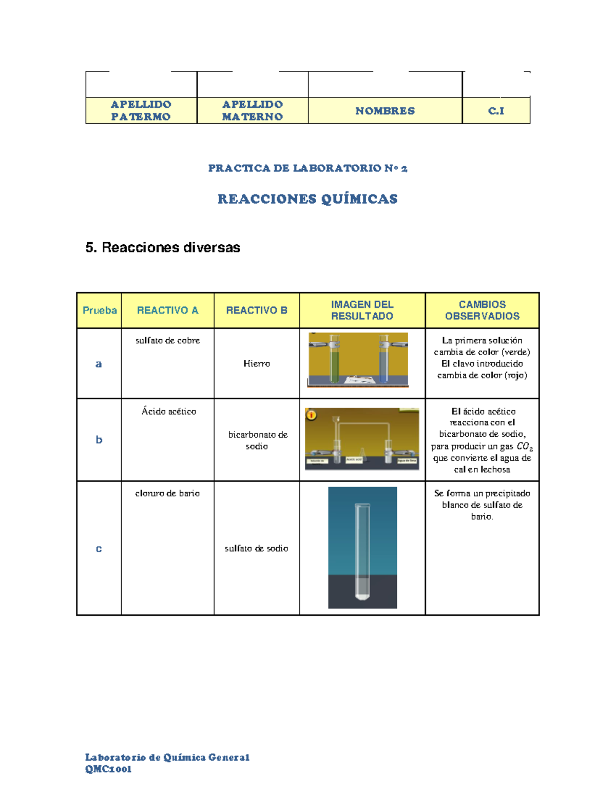 Qmc lab - lab - Laboratorio de Química General QMC100l Condori Jimenez Dayana 14685844 APELLIDO ...